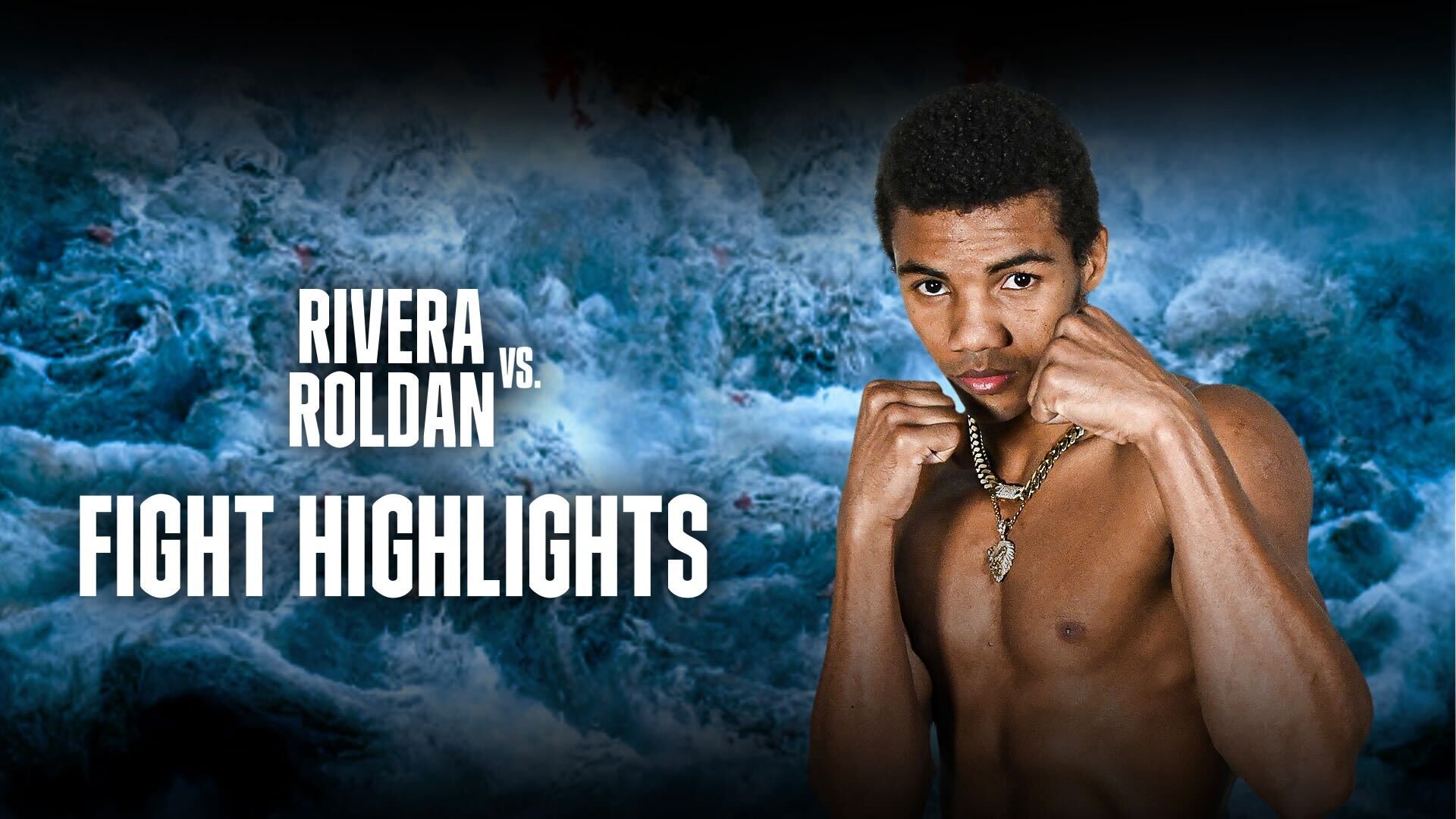 Assista agora mesmo a Rivera vs. Roldan: Fight Highlights | DAZN BR
