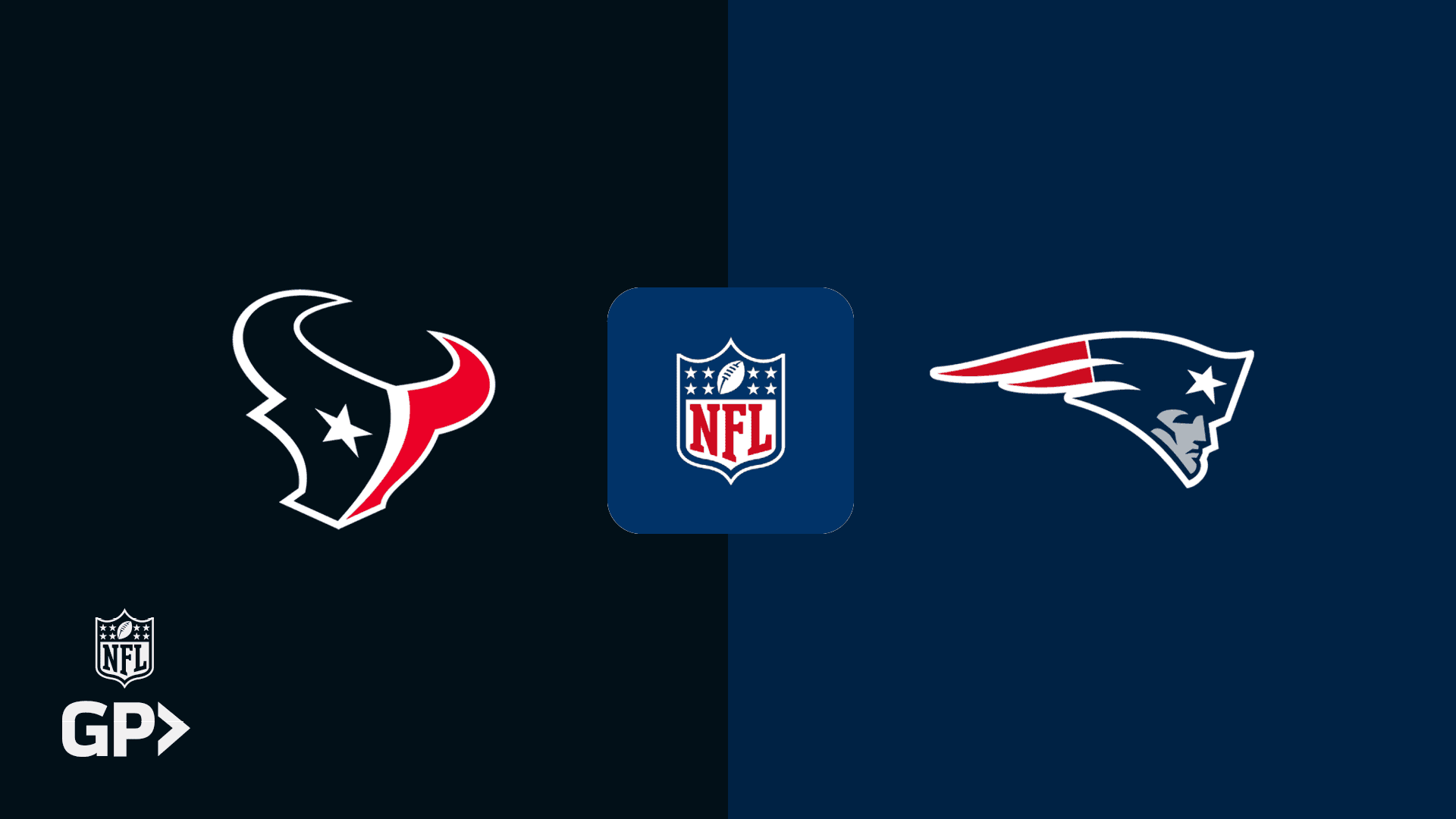 Watch Texans @ Patriots Live Stream Online | DAZN PH