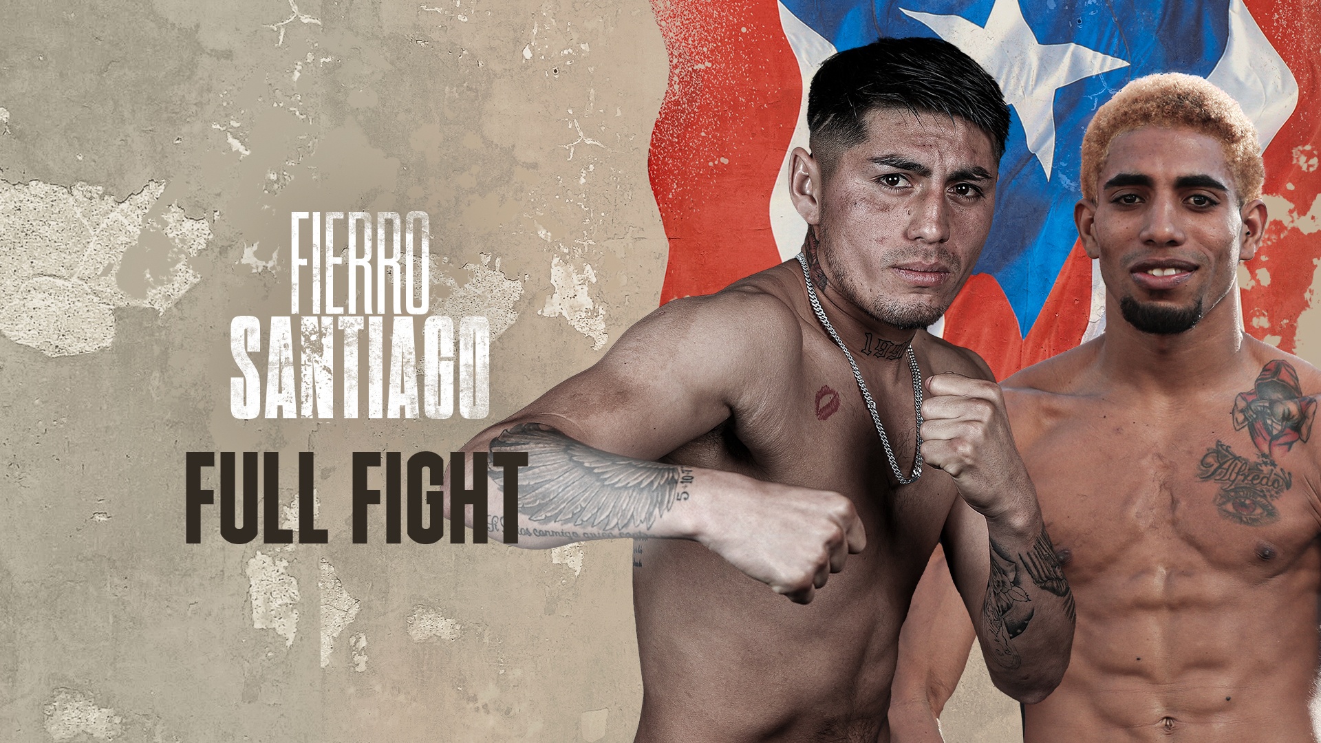 Ver Fierro vs. Santiago: Full Fight Online | DAZN ES