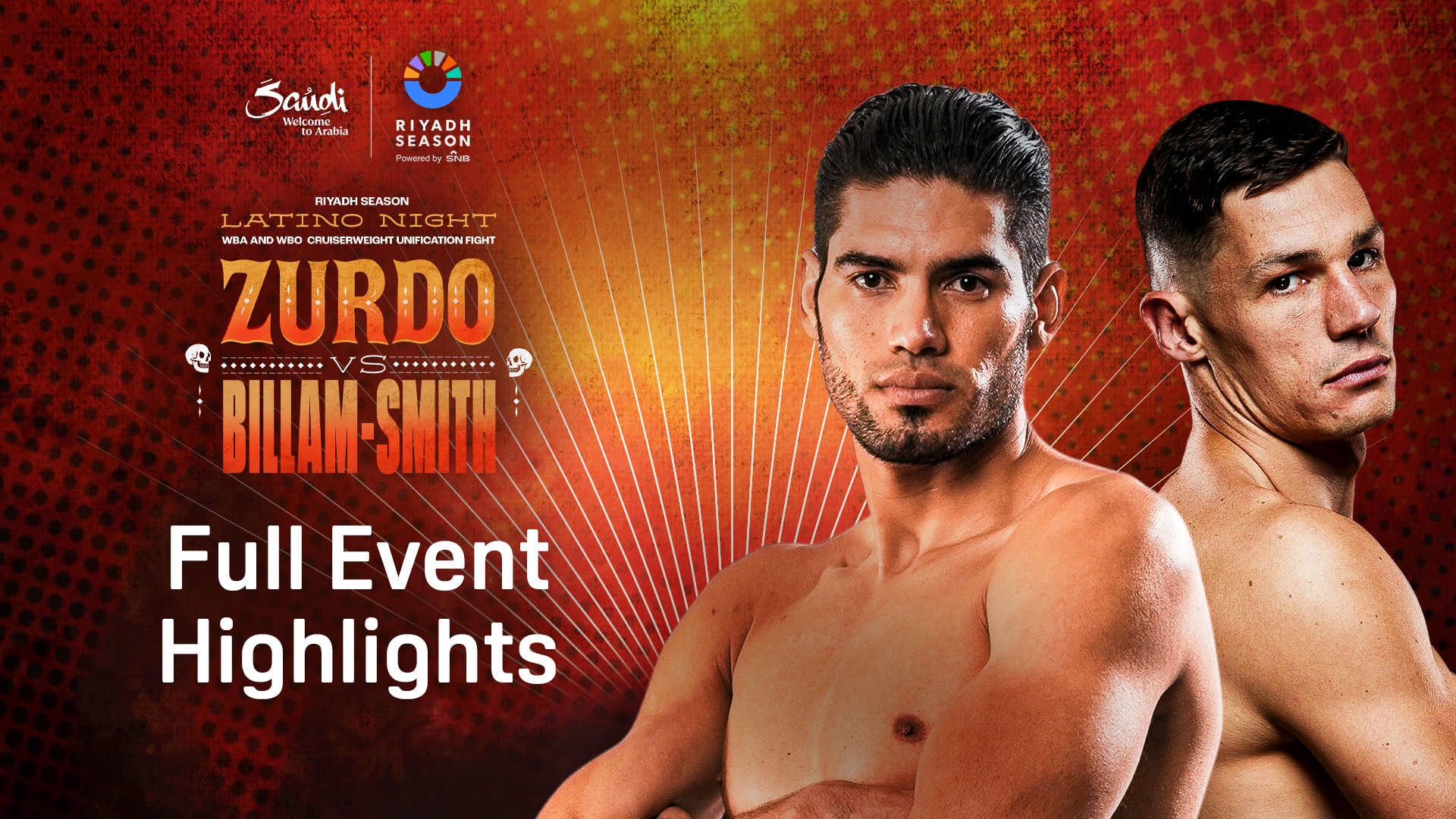 Watch Riyadh Season Latino Night: Full Event Highlights Online | DAZN FR