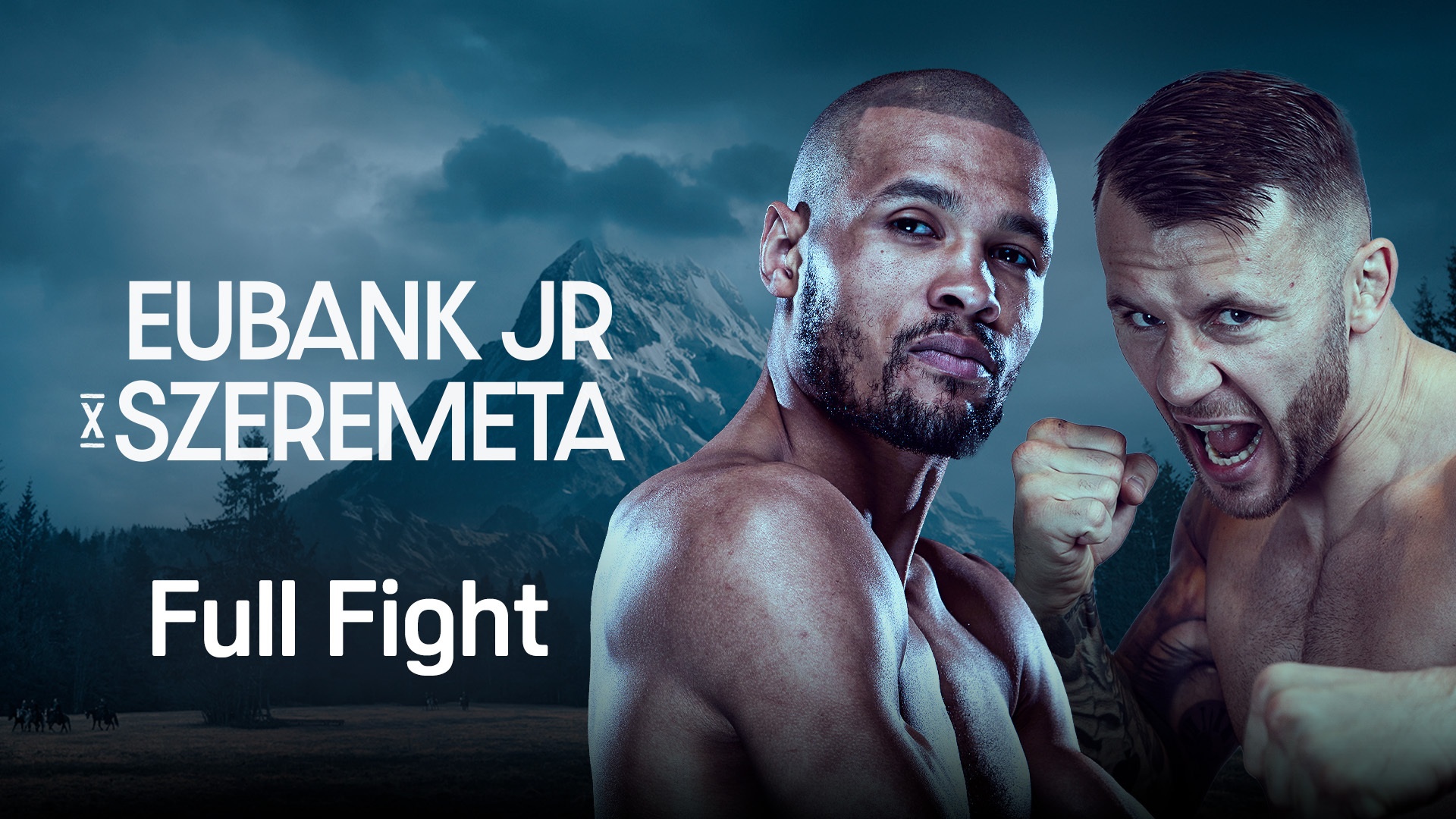 Watch Eubank Jr. vs. Szeremeta: Full Fight Online | DAZN YT