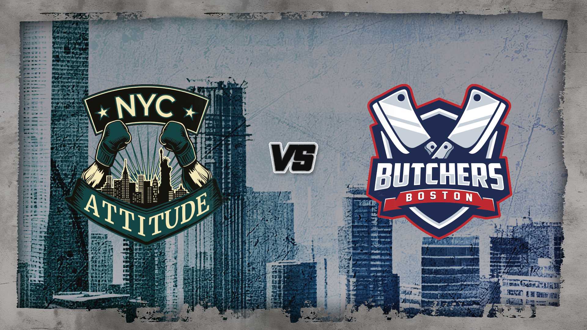 Watch NYC Attitude vs. Boston Butchers Live Stream | DAZN GB