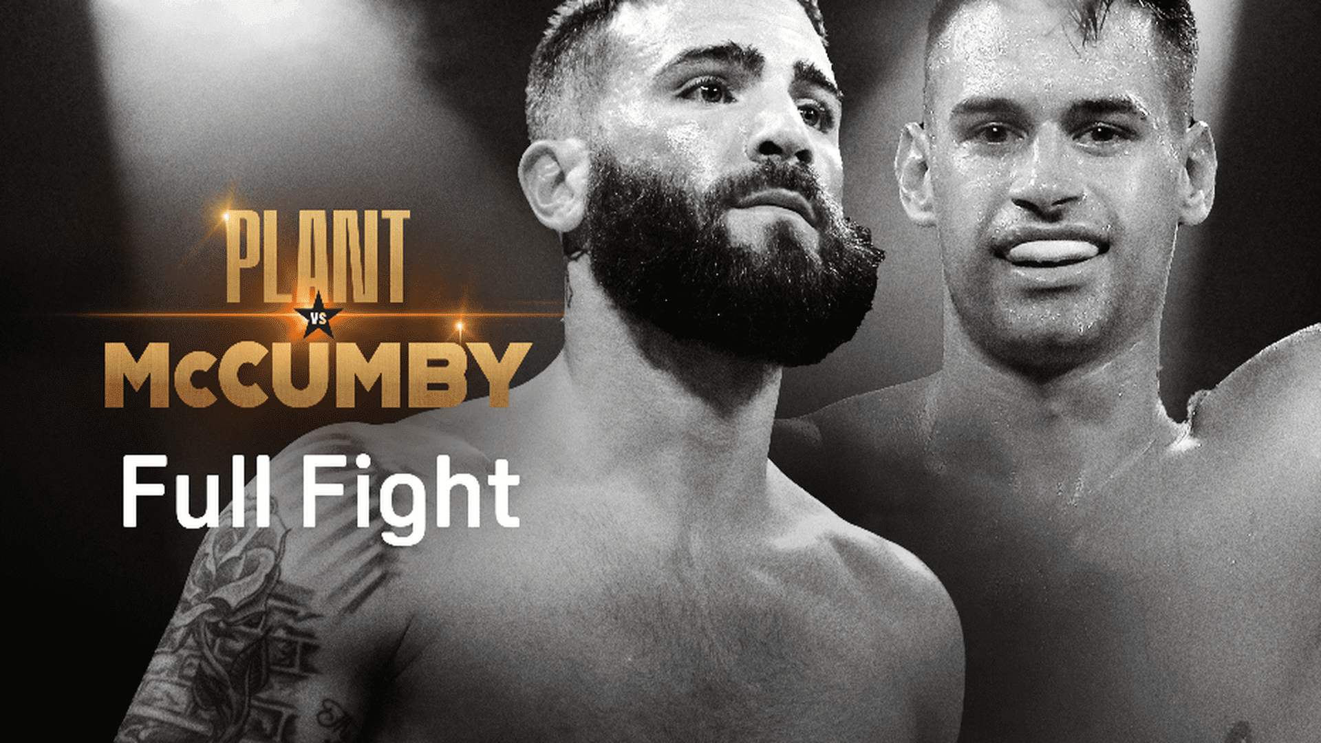 Assista agora mesmo a Plant vs. McCumby: Full Fight | DAZN BR