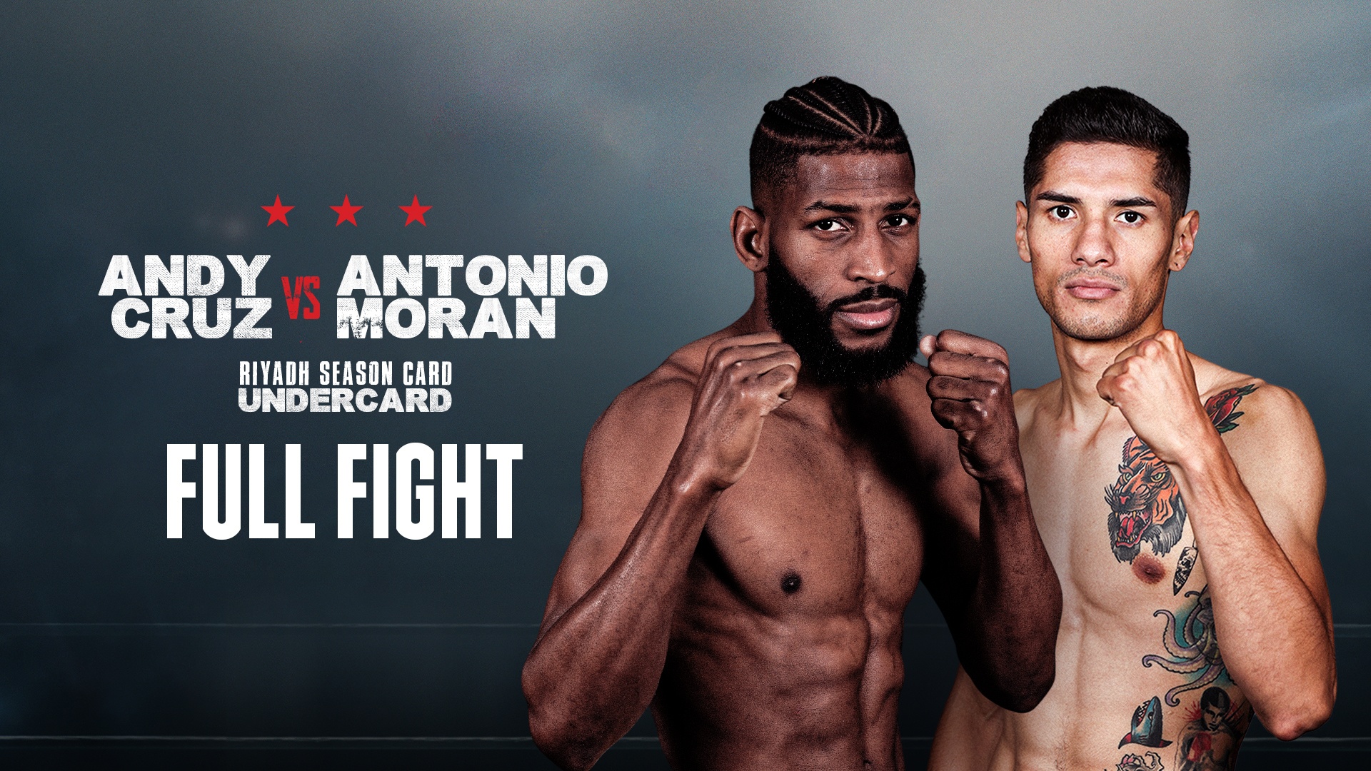 Watch Cruz vs. Moran: Full Fight Online | DAZN GB