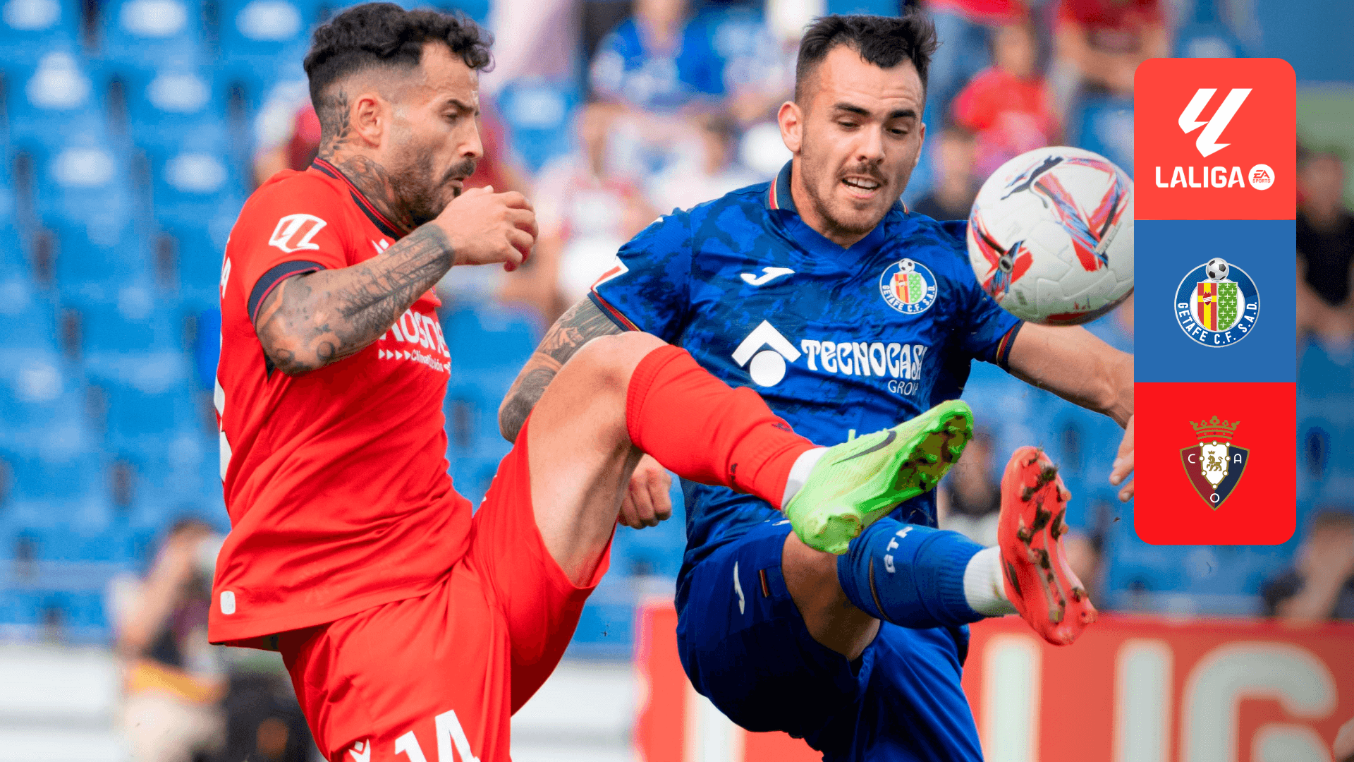 Watch Getafe CF - CA Osasuna Live Stream | DAZN ES