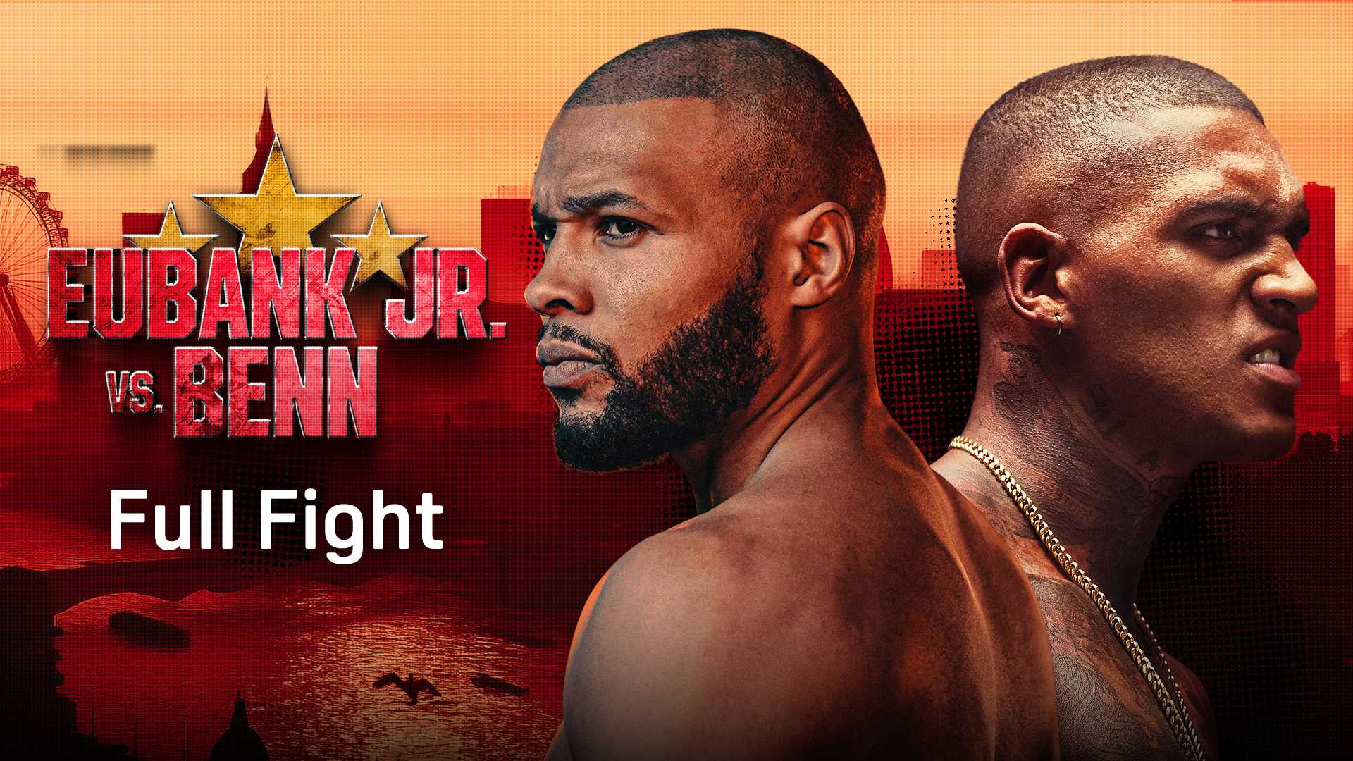 Watch Eubank Jr. vs. Benn: Full Fight Online | DAZN GB