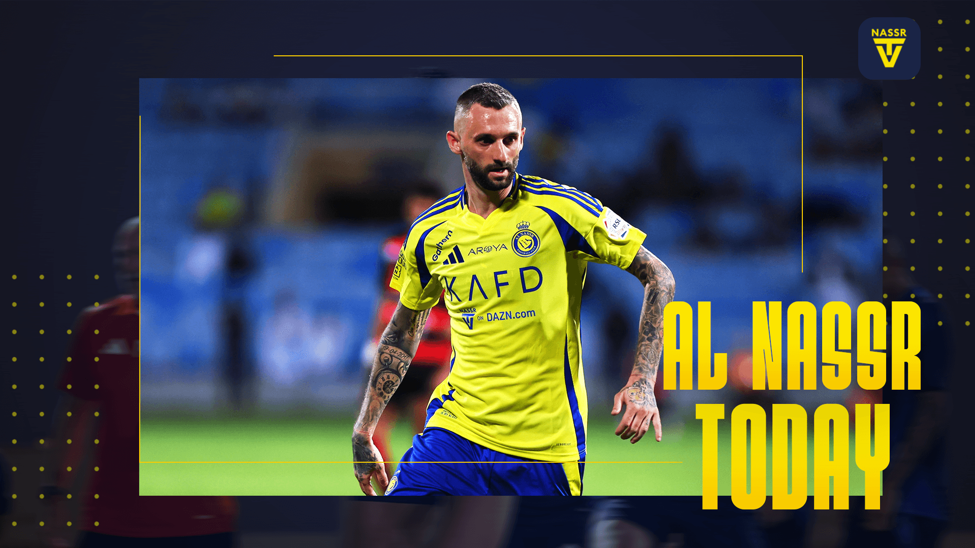 Watch Al Nassr Today Online | DAZN ES