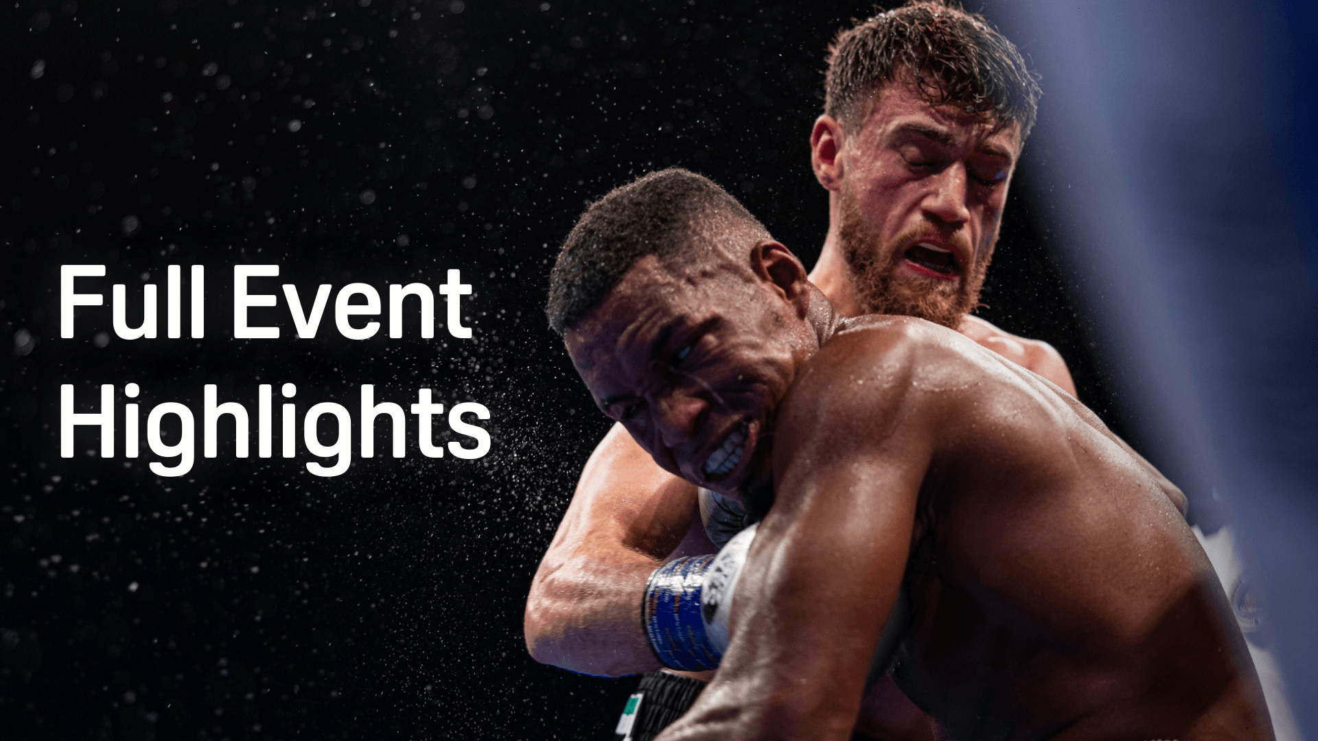 Watch Al-Dherat vs. Mosquera: Full Event Highlights Online | DAZN GB