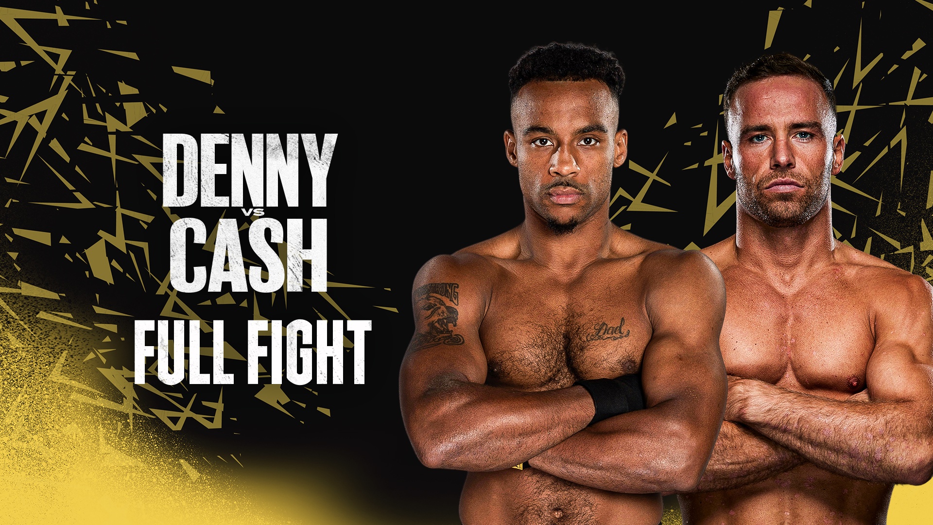 Assista agora mesmo a Denny vs. Cash: Full Fight | DAZN BR