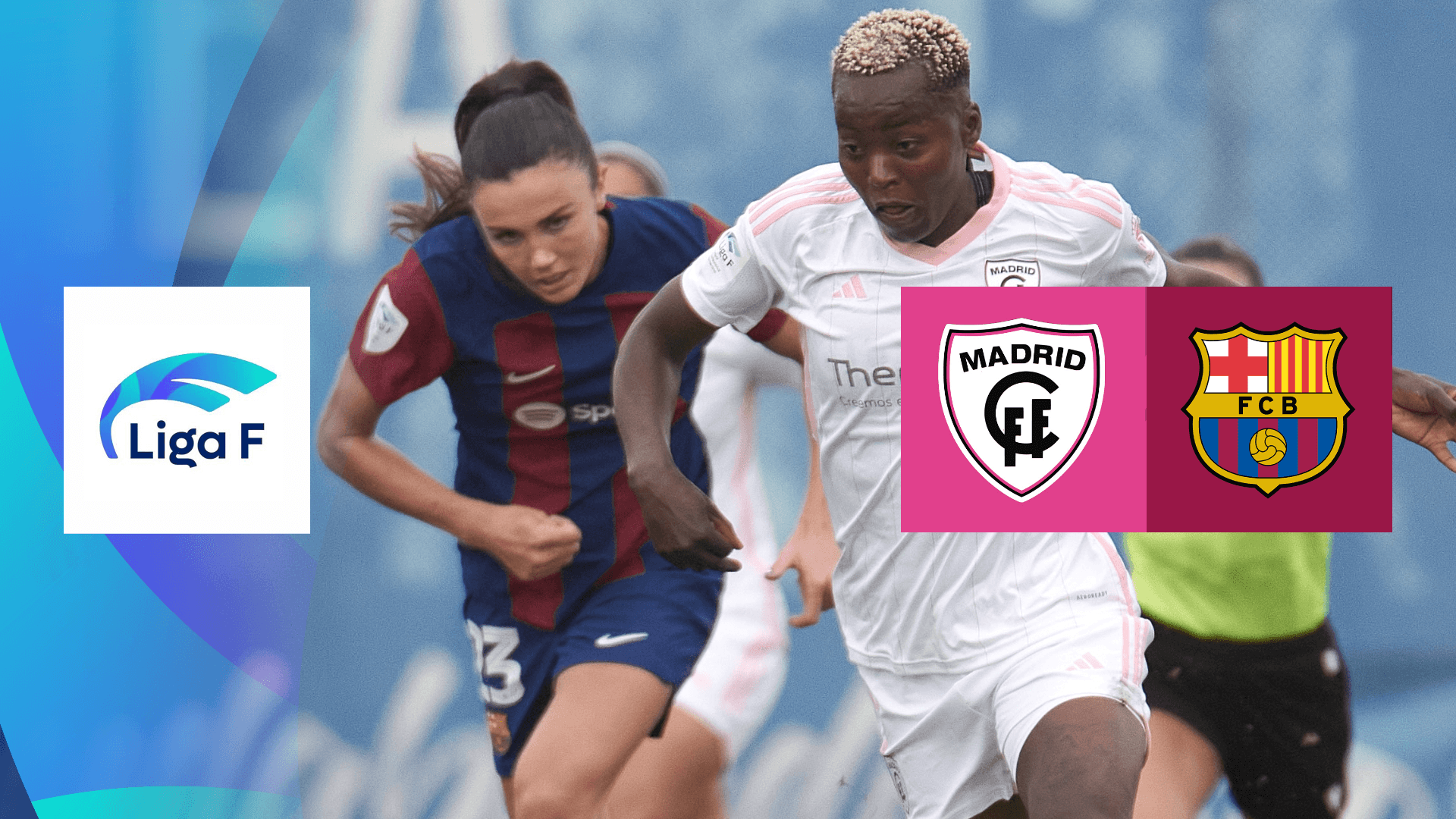 Watch Madrid CFF - FC Barcelona Live Stream | DAZN ES