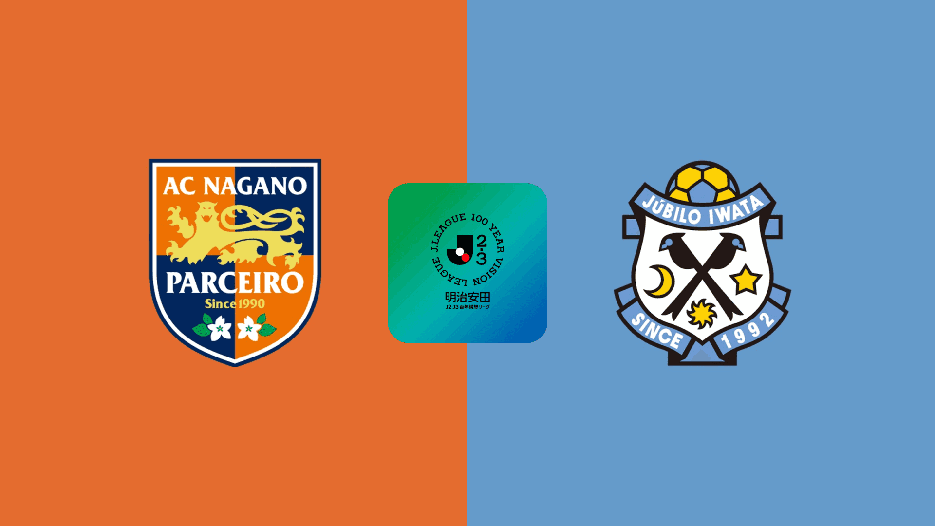 Watch Nagano Parceiro v Júbilo Iwata Live Stream Online | DAZN JP
