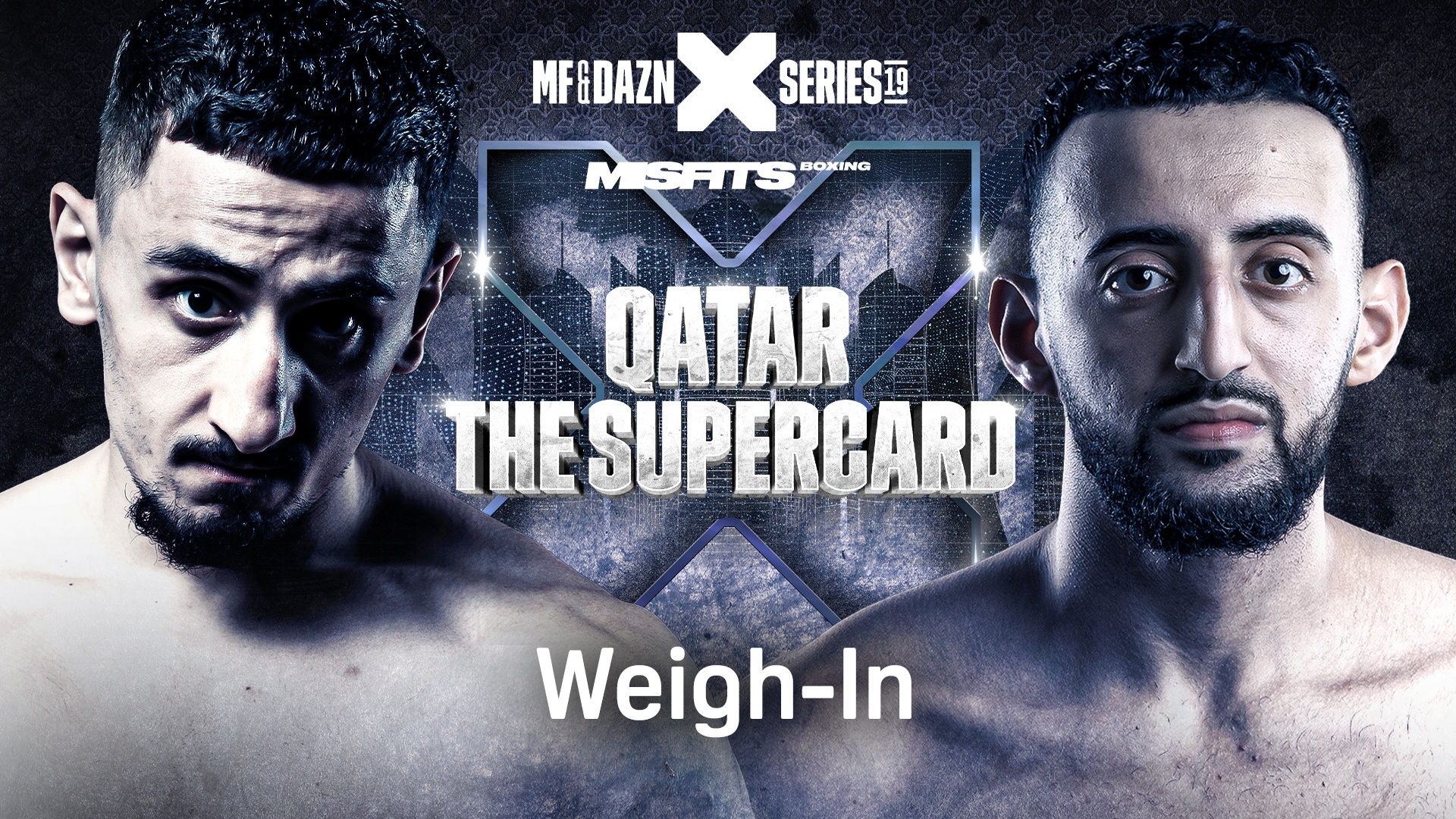 شاهد البث المباشر لـ X Series 19: قياس الأوزان | DAZN SA