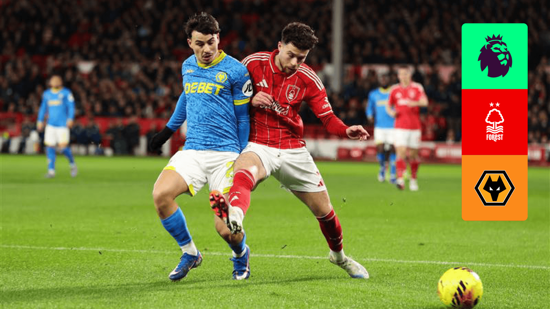 Watch Nott'm Forest x Wolves Live Stream Online | DAZN PT