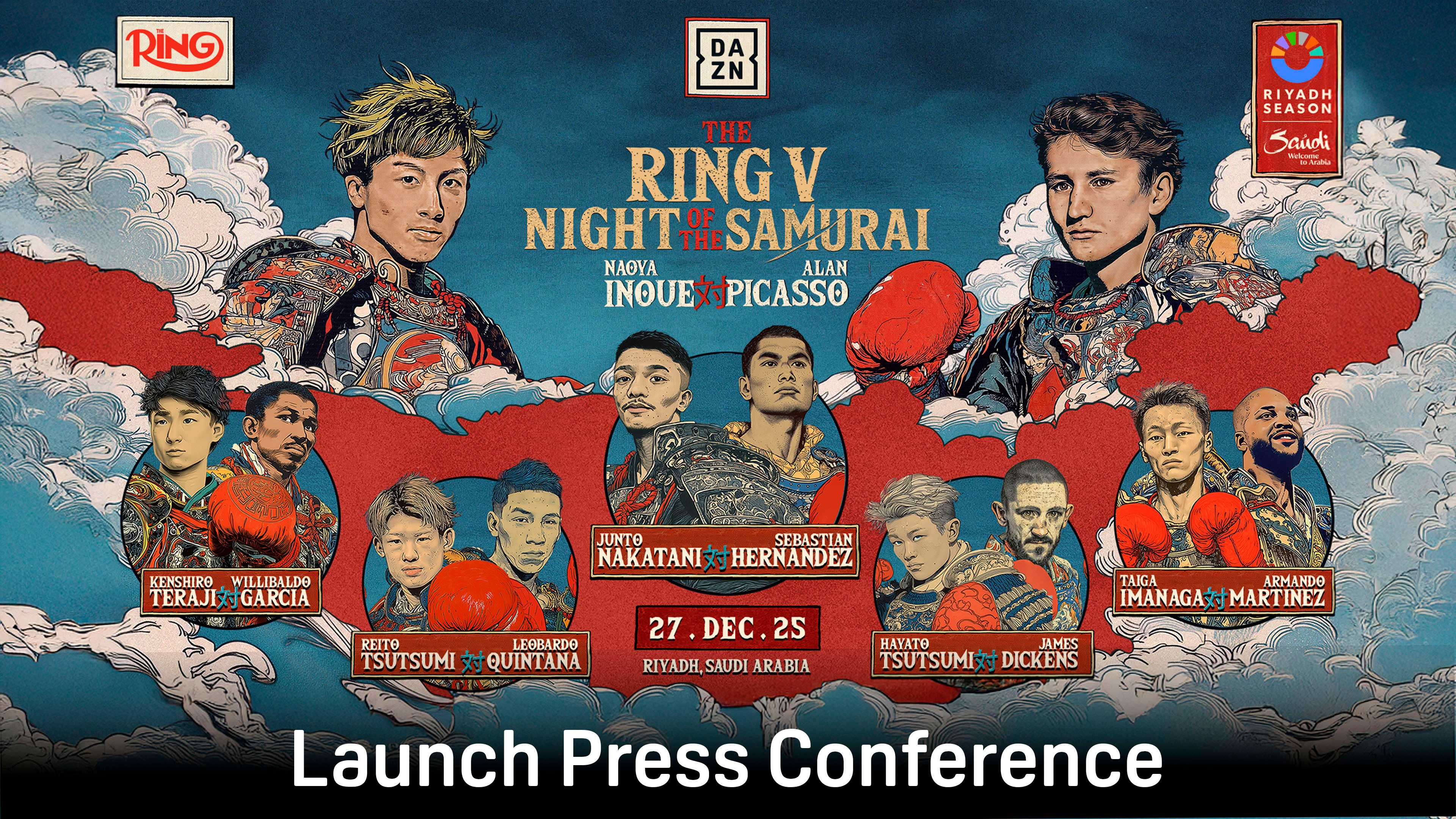 Watch Ring V: Launch Press Conference Live Stream Online | DAZN US