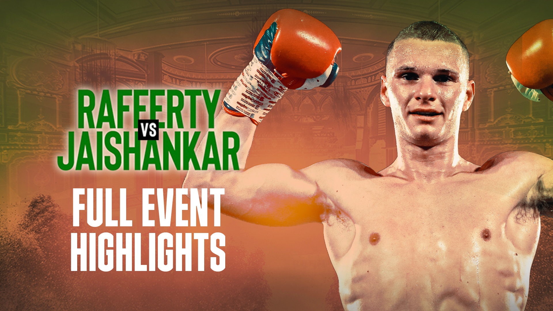 Watch Rafferty vs. Jaishankar: Full Event Highlights Online | DAZN IT