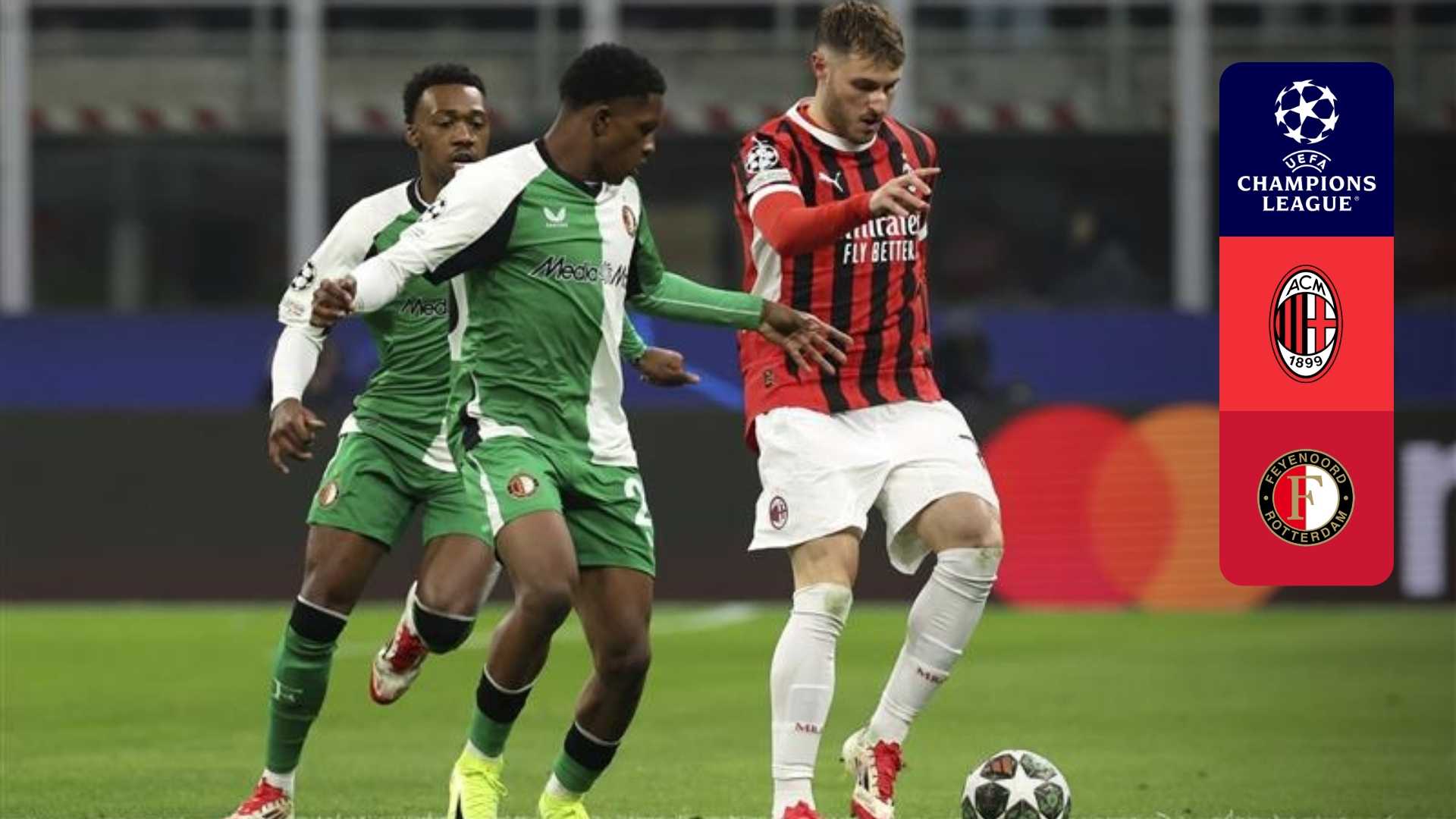 Watch Milan x Feyenoord Live Stream | DAZN PT