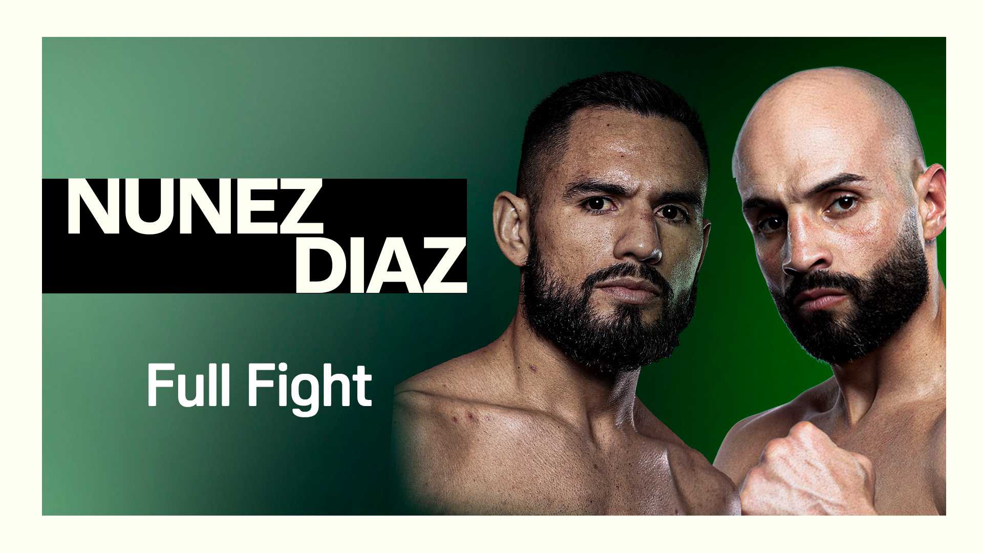 Watch Nunez vs. Diaz: Full Fight Live Stream Online | DAZN GB