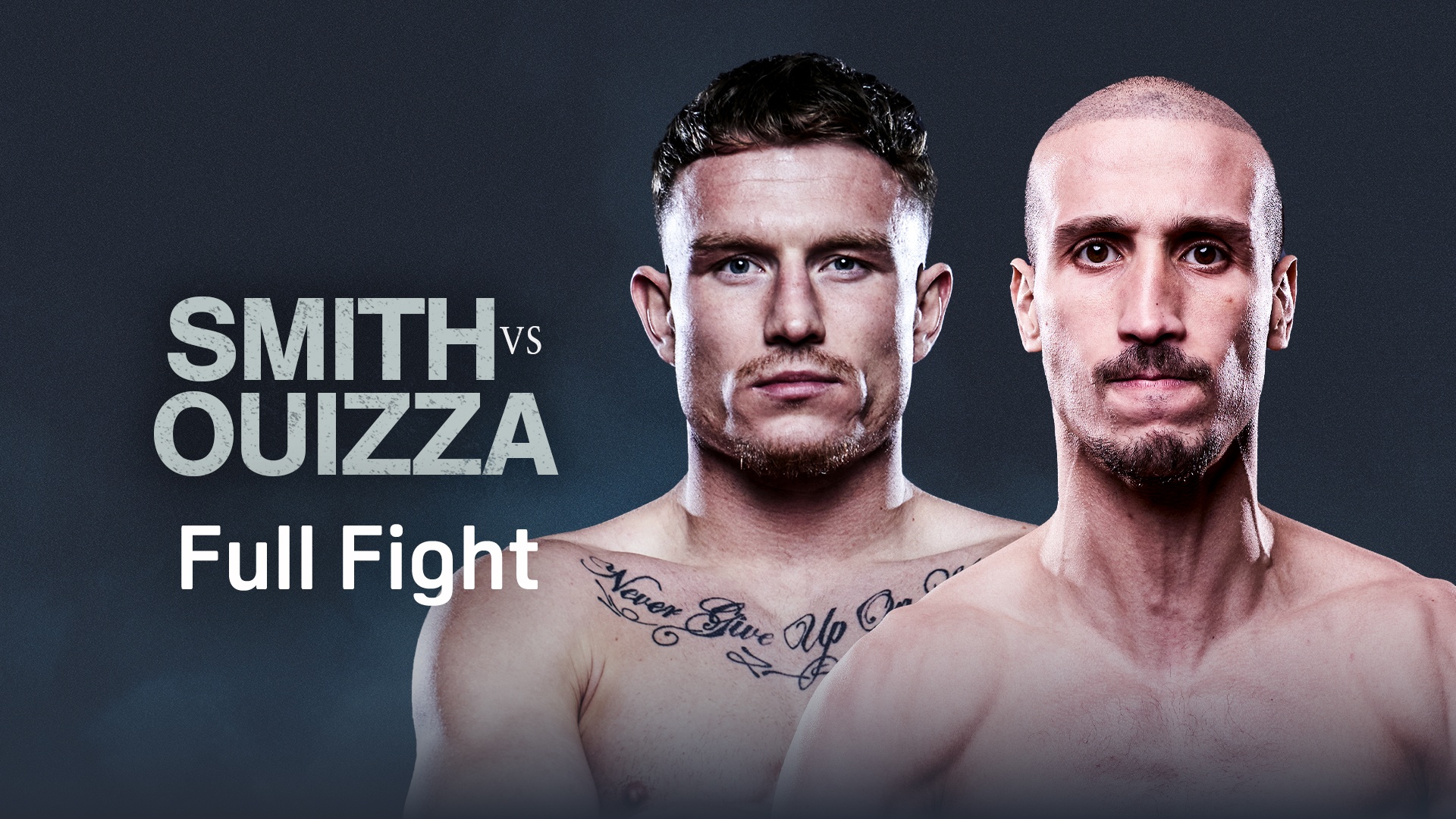 Watch Smith vs. Ouizza: Full Fight Online | DAZN TD