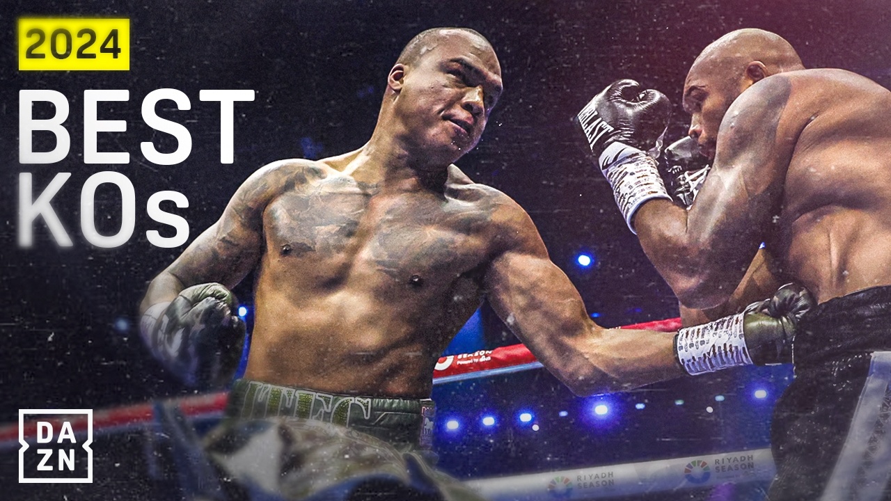 Watch The Top KOs of 2024 Online | DAZN CM