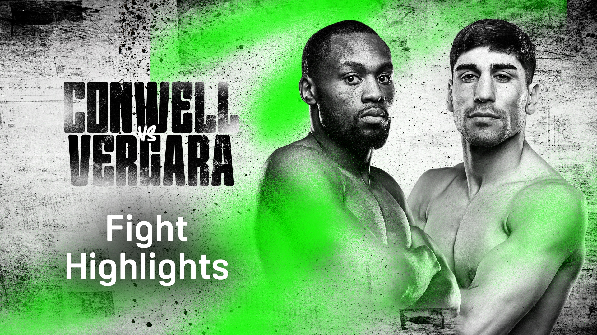 Conwell vs. Vergara: Fight Highlights Streaming | DAZN IT