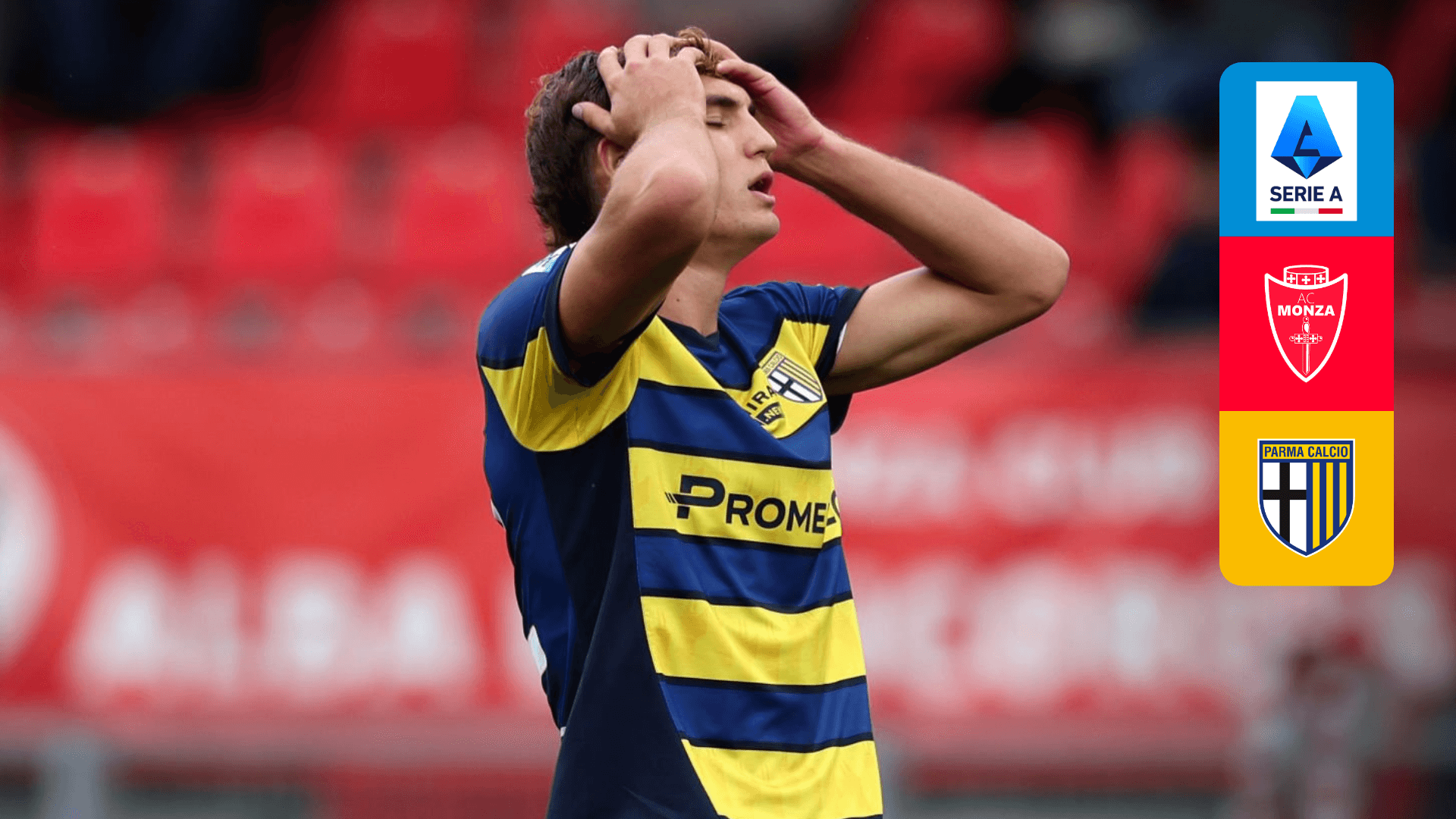 Watch Monza - Parma Live Stream | DAZN ES