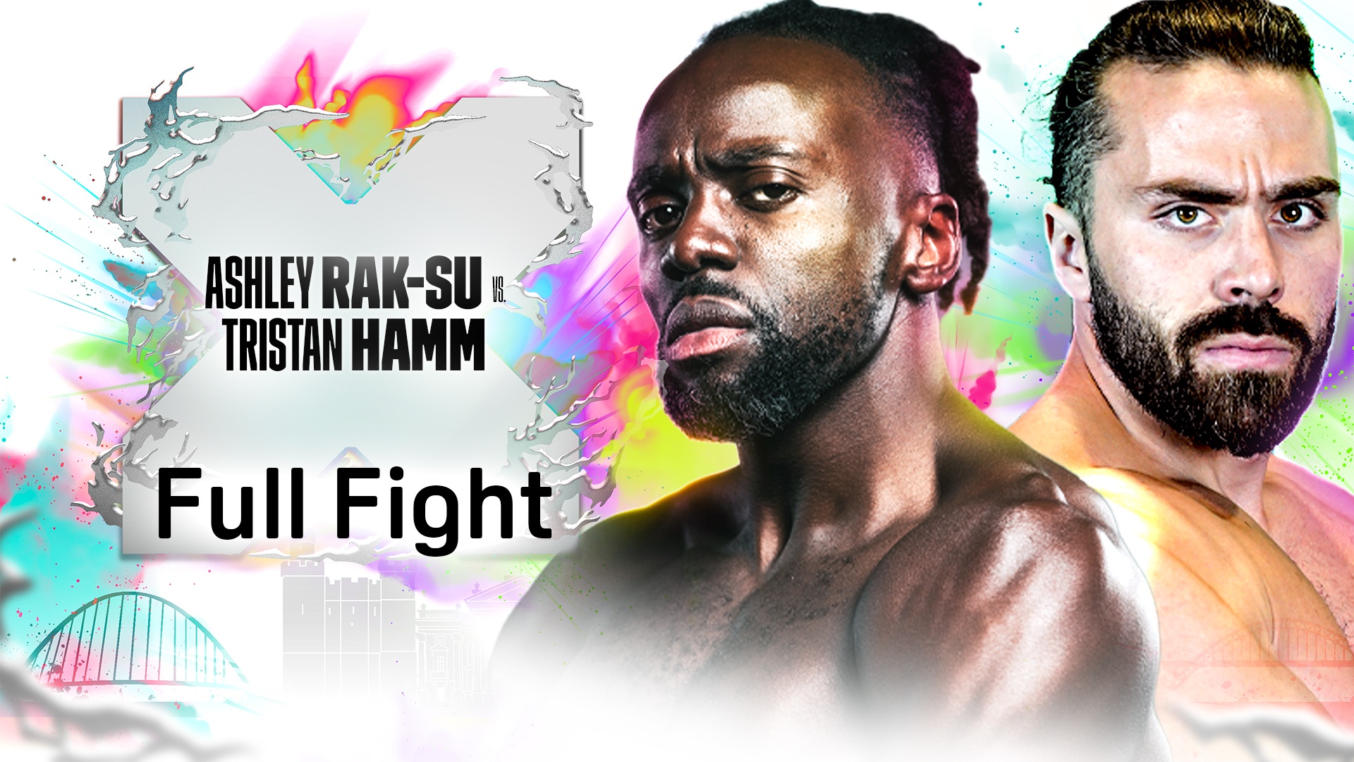 Watch Ashley Rak-Su vs. Tristan Hamm: Full Fight Online | DAZN US