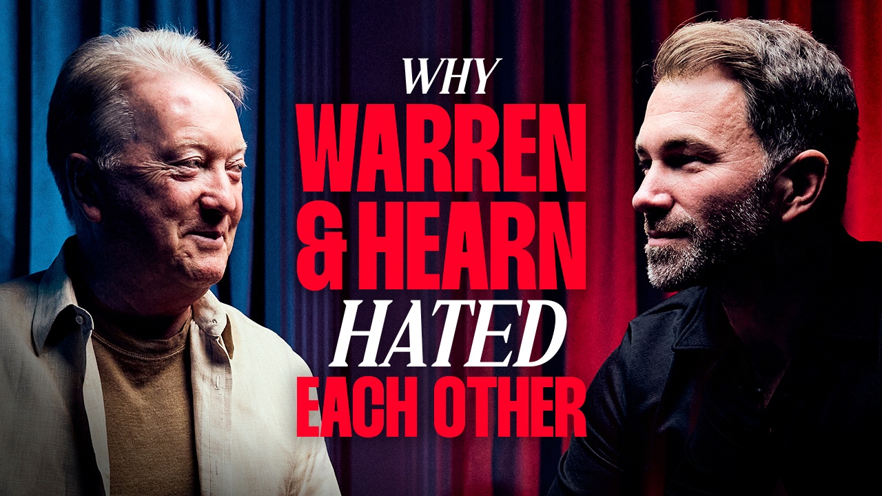 Why Warren & Hearn Hated Each Other | Jetzt Anmelden | DAZN DE