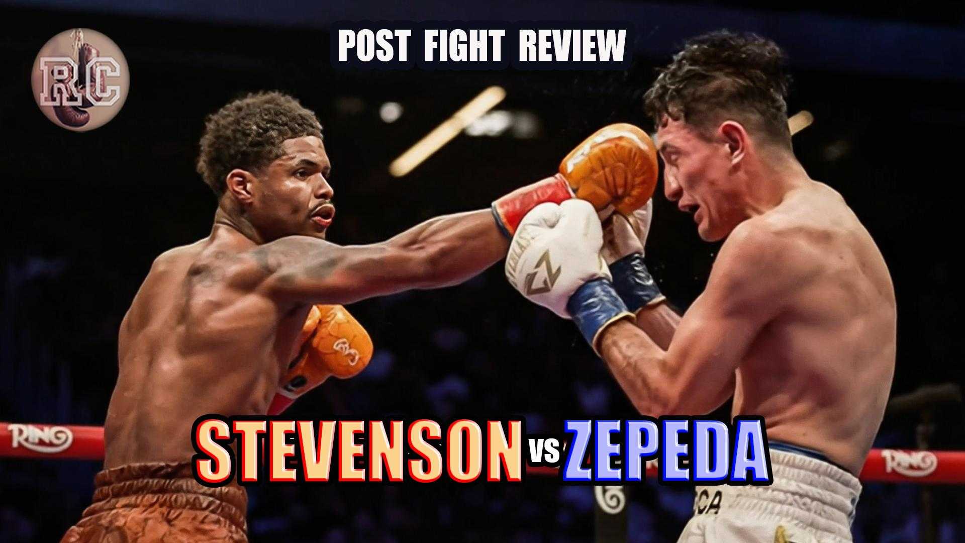 Watch Stevenson vs. Zepeda | Post-Fight Review Online | DAZN IO