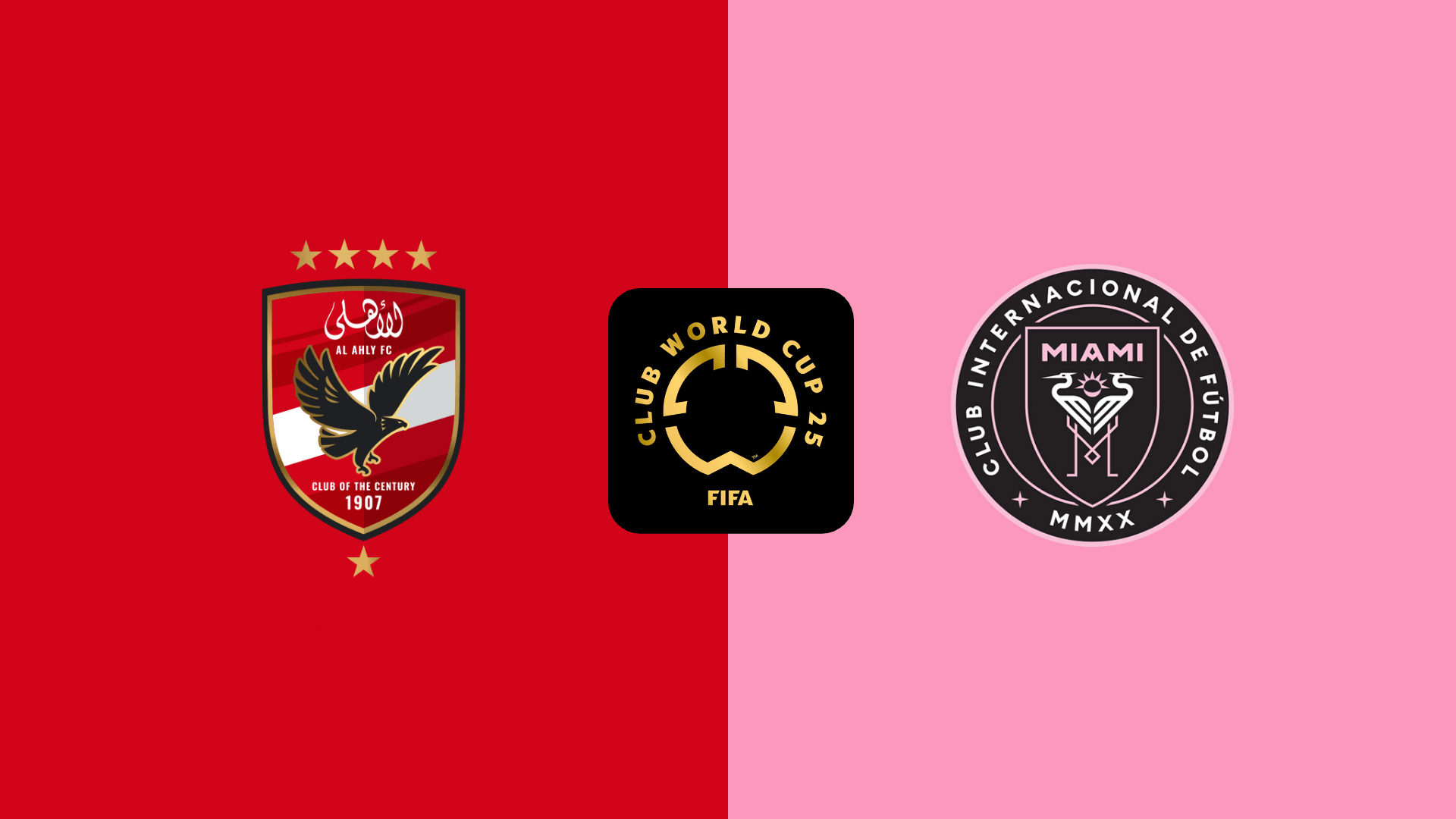 شاهد البث المباشر لـ الاهلي ضد انتر ميامي | DAZN IQ