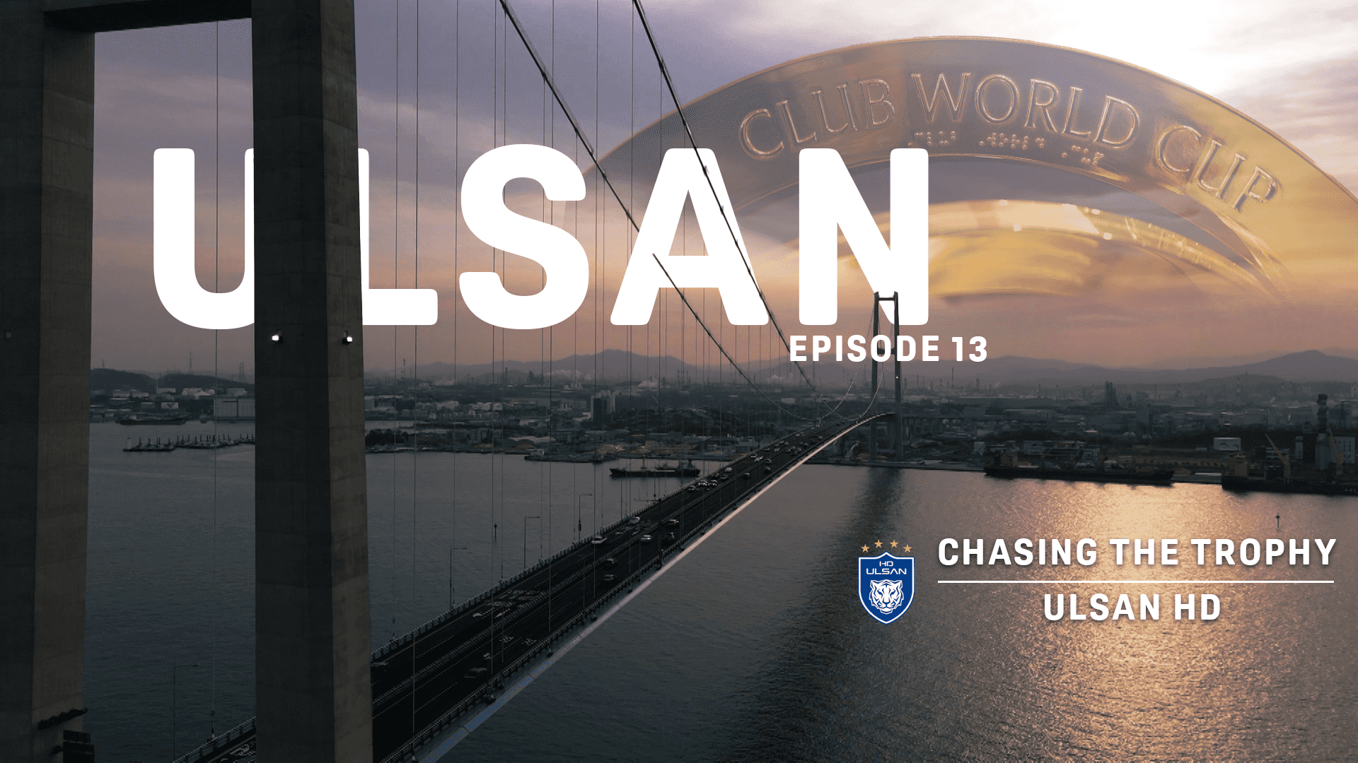 Watch Chasing the Trophy: Ulsan HD Online | DAZN CA