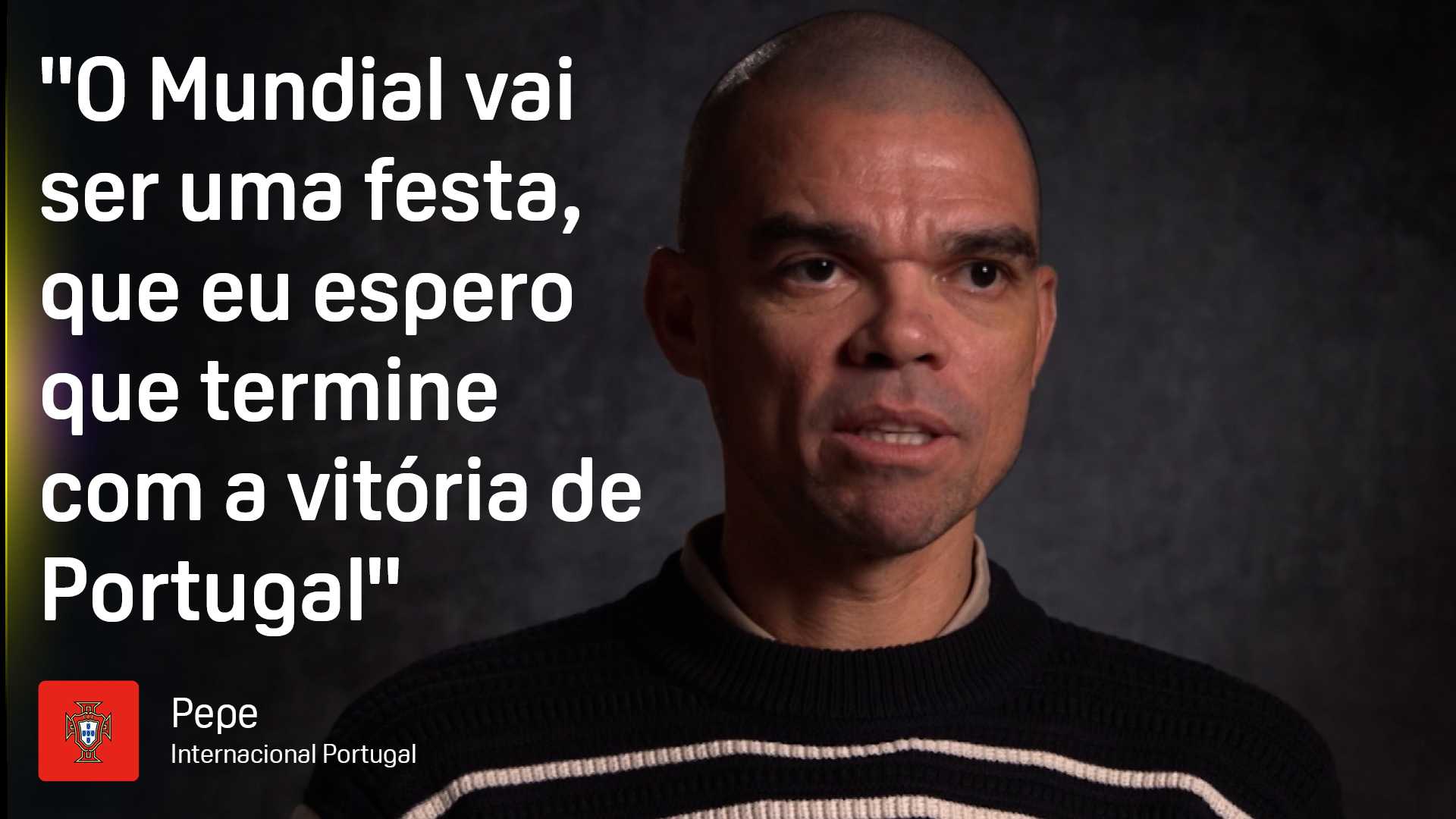 Vê Pepe antevê o FIFA World Cup 2026 em Direto Online | DAZN PT