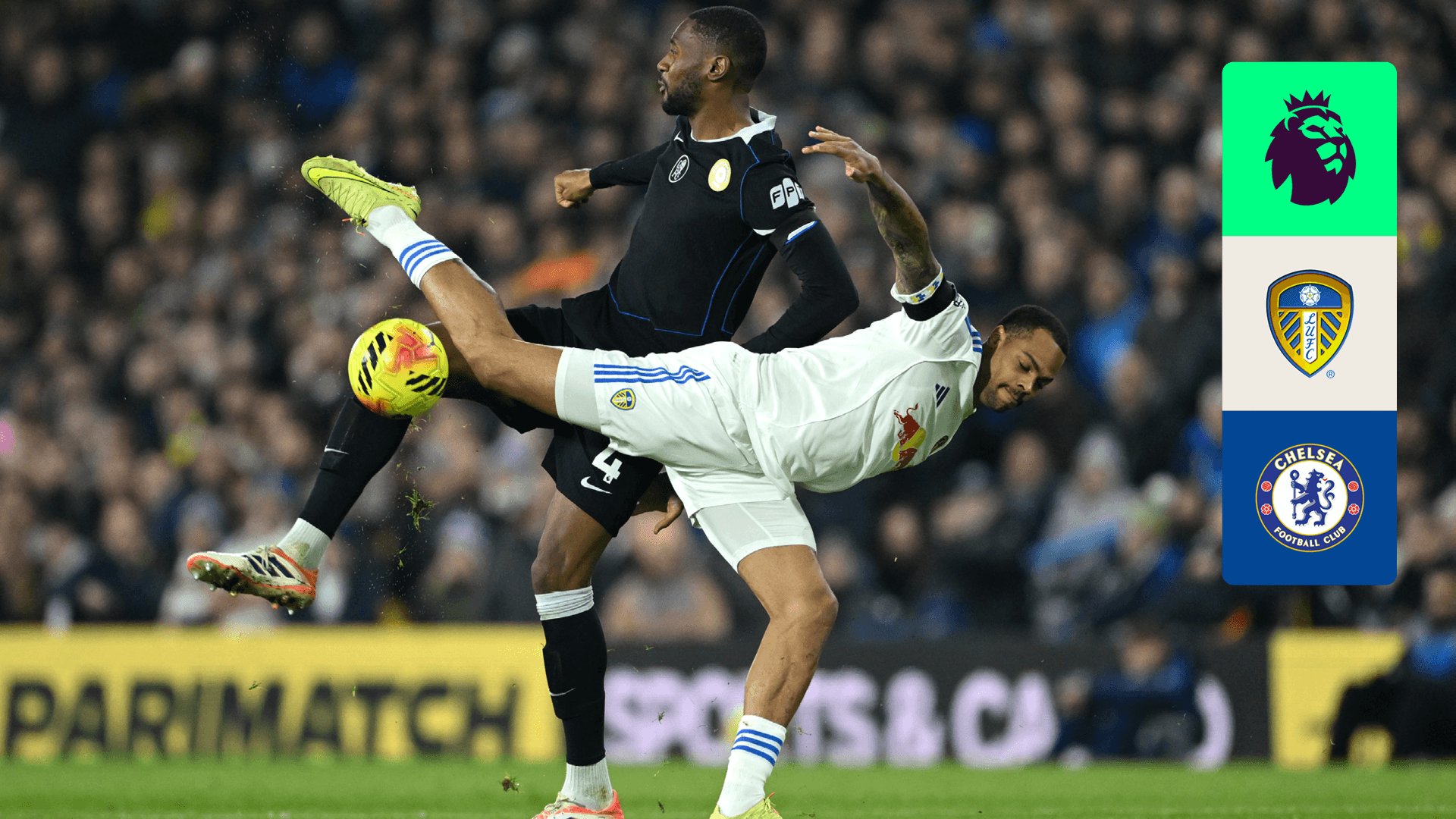 Watch Leeds x Chelsea Live Stream Online | DAZN PT