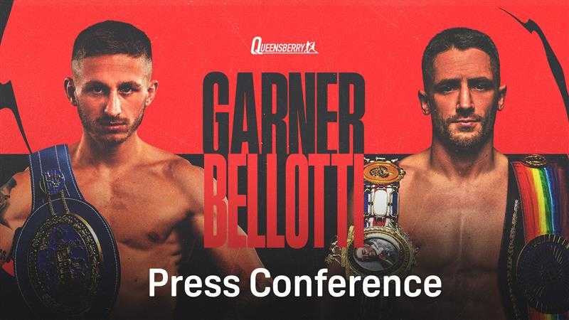 Watch Garner vs. Belloti: Launch Press Conference Live Stream | DAZN ES