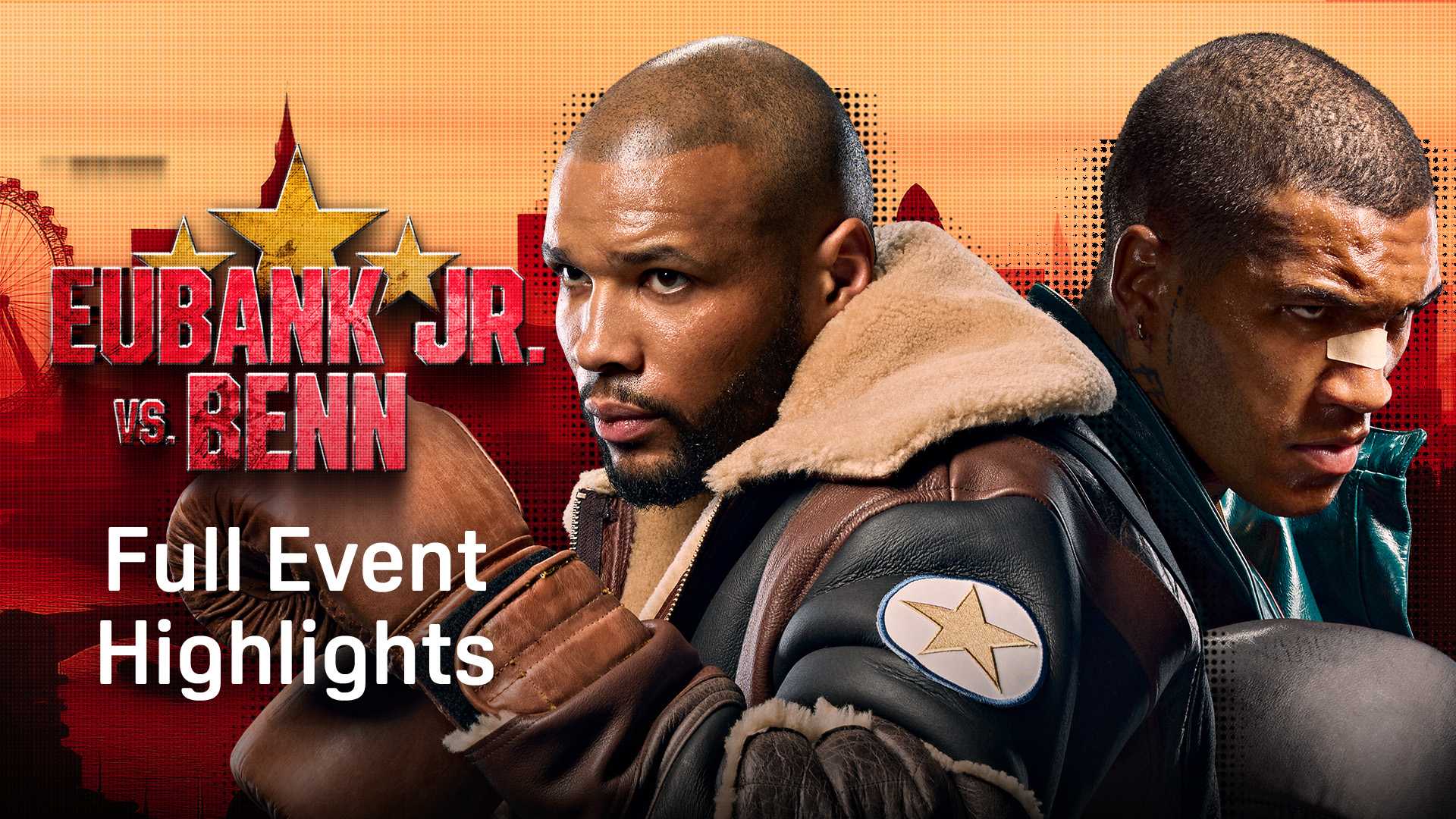 Watch Eubank Jr. vs. Benn: Full Event Highlights Online | DAZN LB