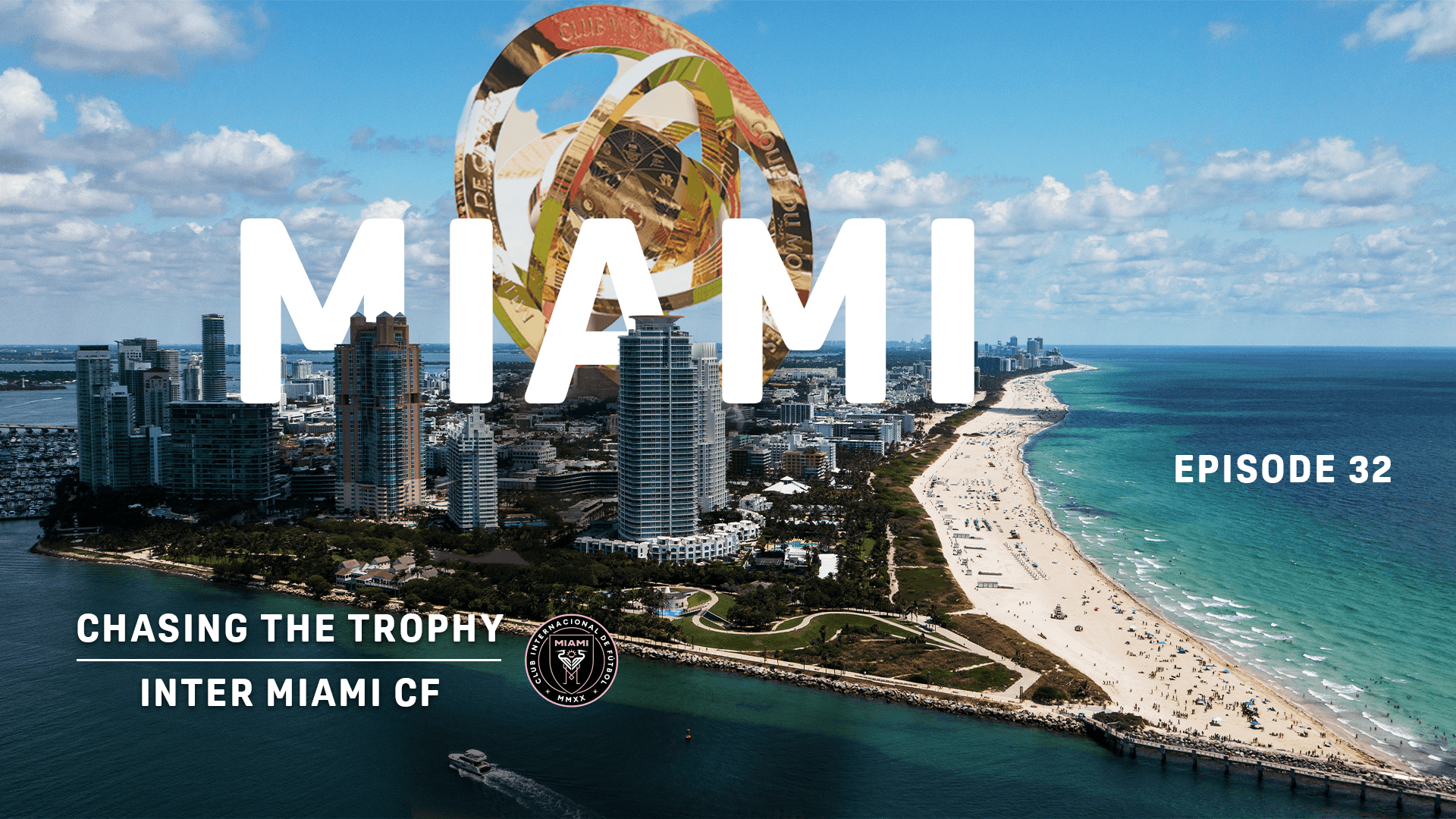 Watch Chasing the Trophy: Inter Miami CF Online | DAZN US