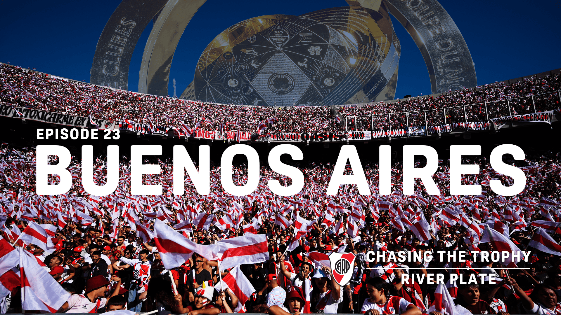 Watch Chasing the Trophy: River Plate Online | DAZN CA