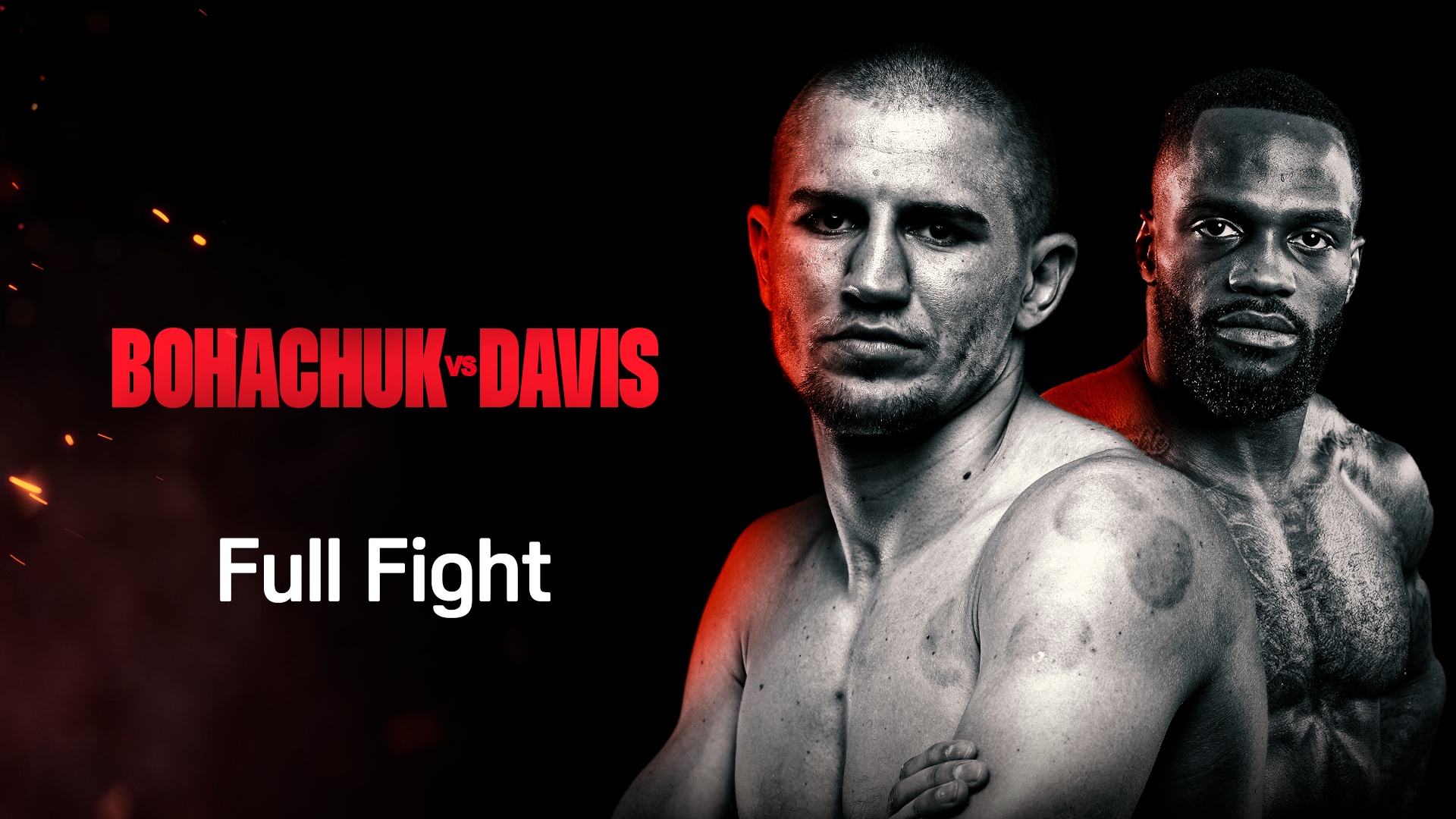 Watch Bohachuk vs. Davis: Full Fight Online | DAZN DE