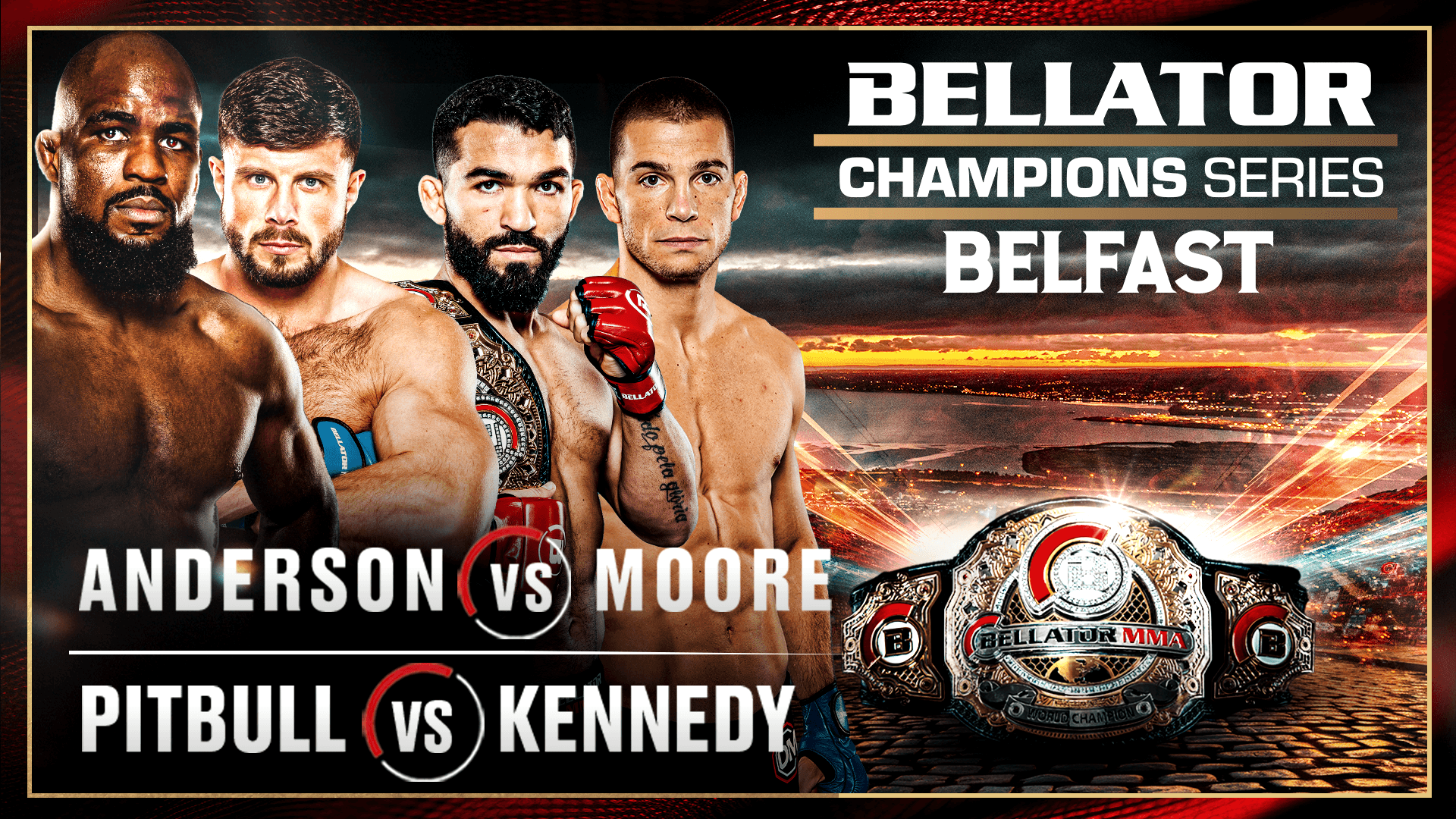 Watch Bellator Champions Series 1: Belfast Live Stream | DAZN PS