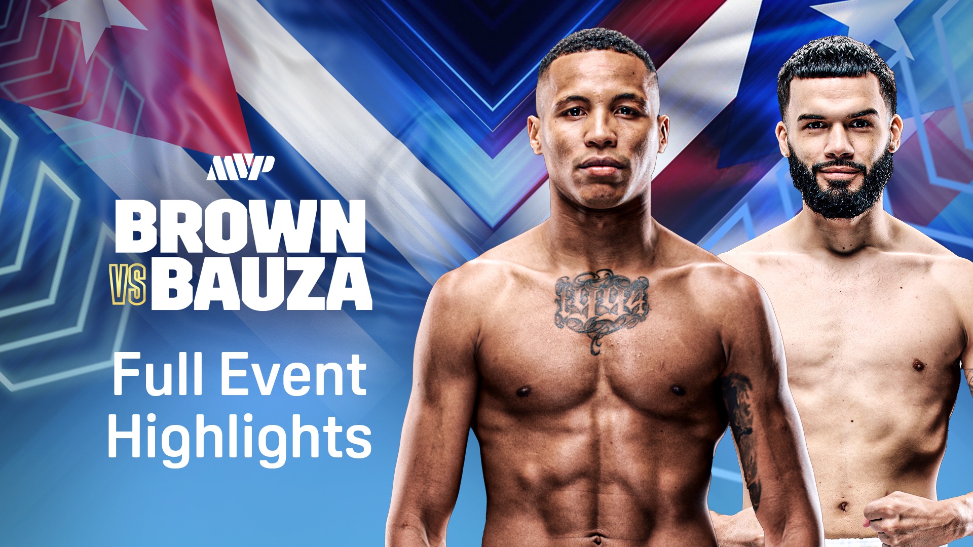 Brown vs. Bauza: Full Event Highlights Streaming | DAZN IT