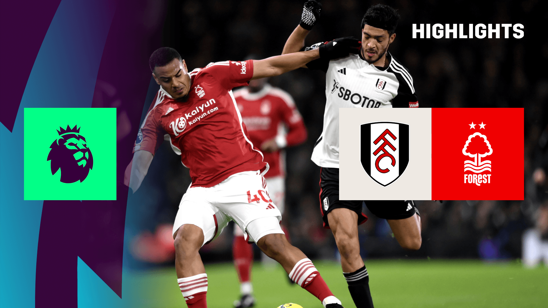 Watch Fulham x Nott'm Forest Live Stream | DAZN PT