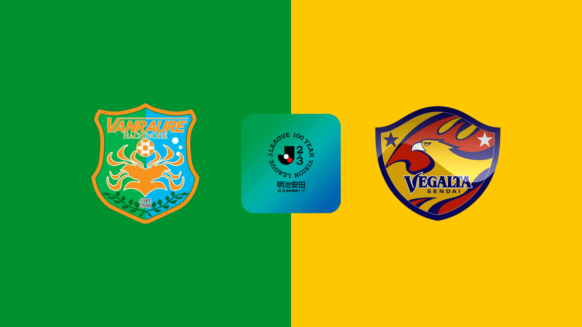 Watch Vanraure Hachinohe v Sendai Live Stream Online | DAZN JP