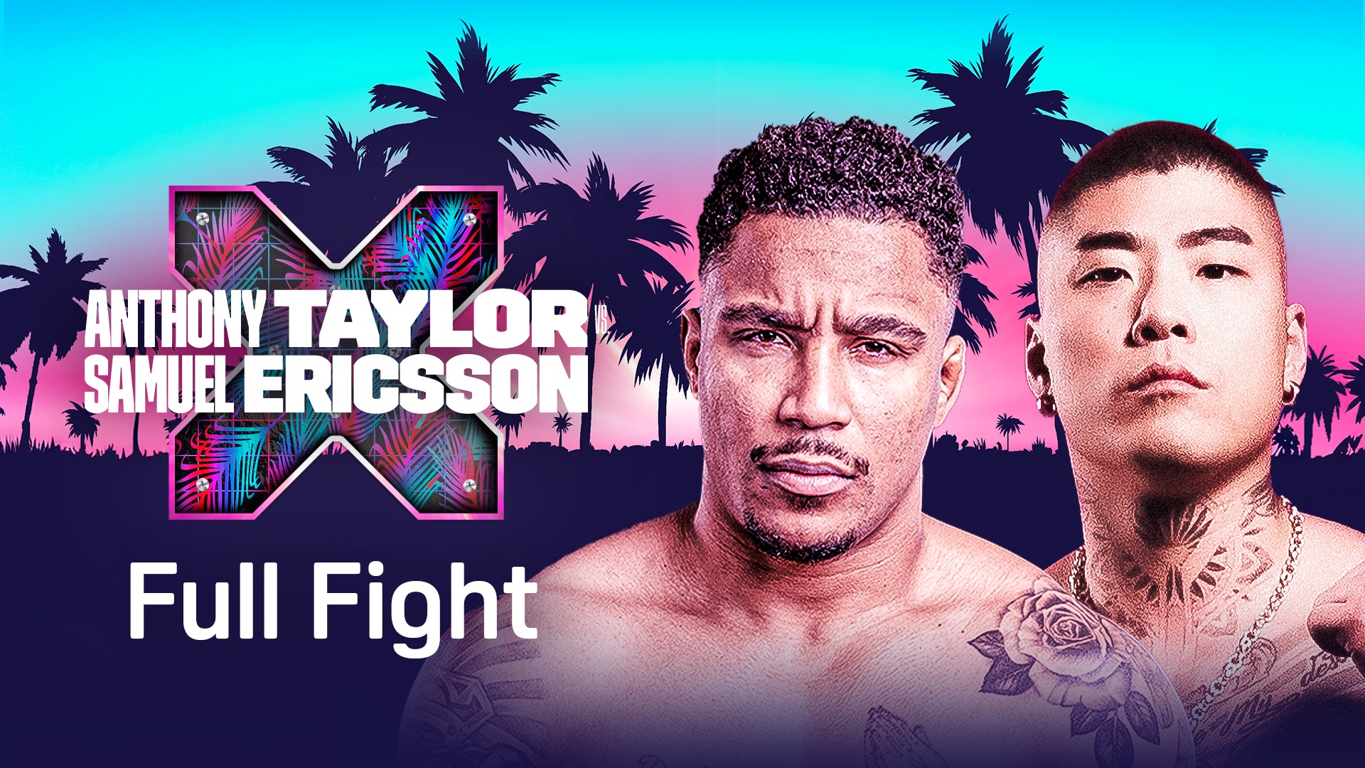 Watch Anthony Taylor vs. Samuel Ericsson: Full Fight Online | DAZN US