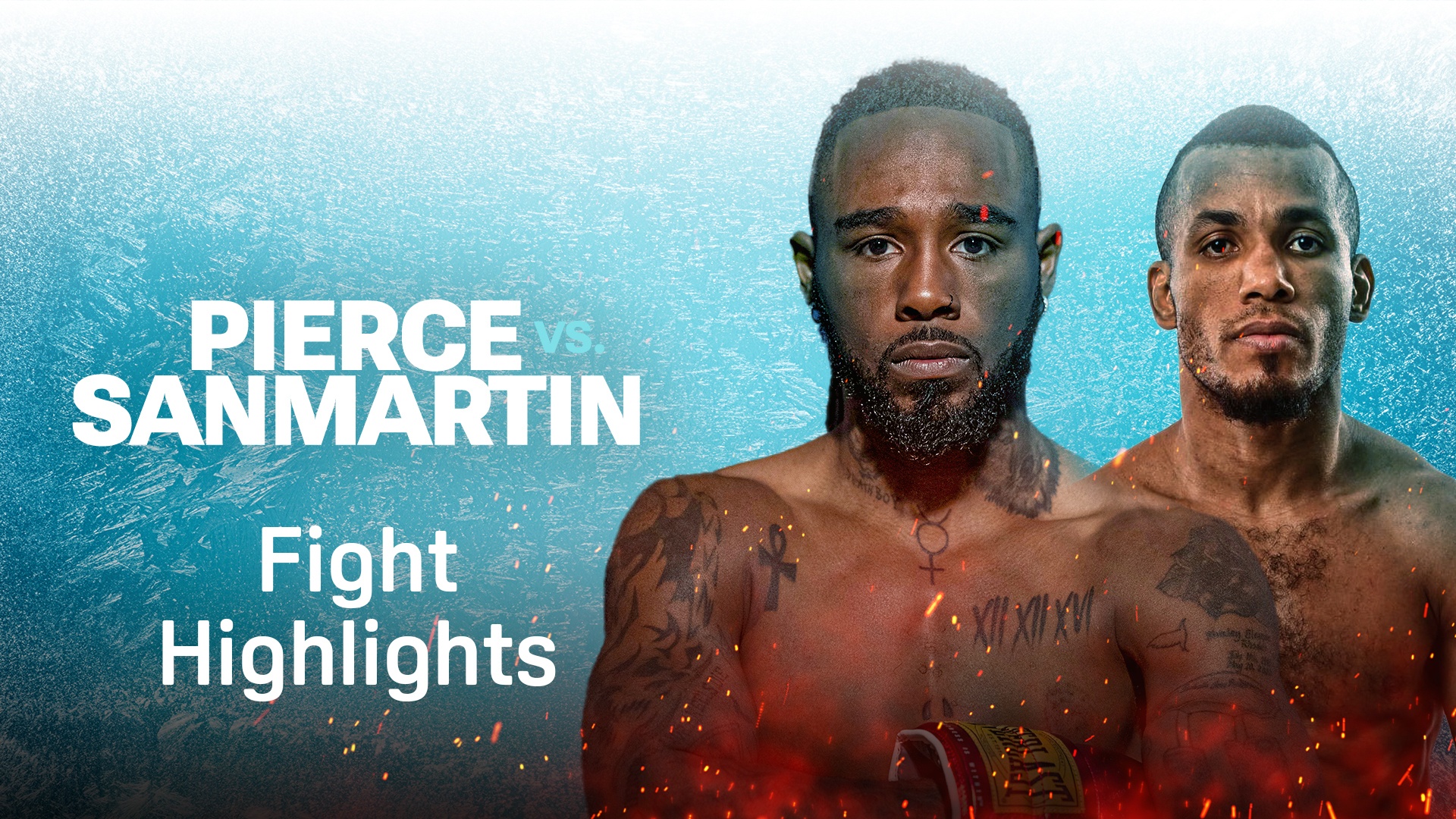 Assista agora mesmo a Pierce vs. Sanmartin: Fight Highlights | DAZN BR