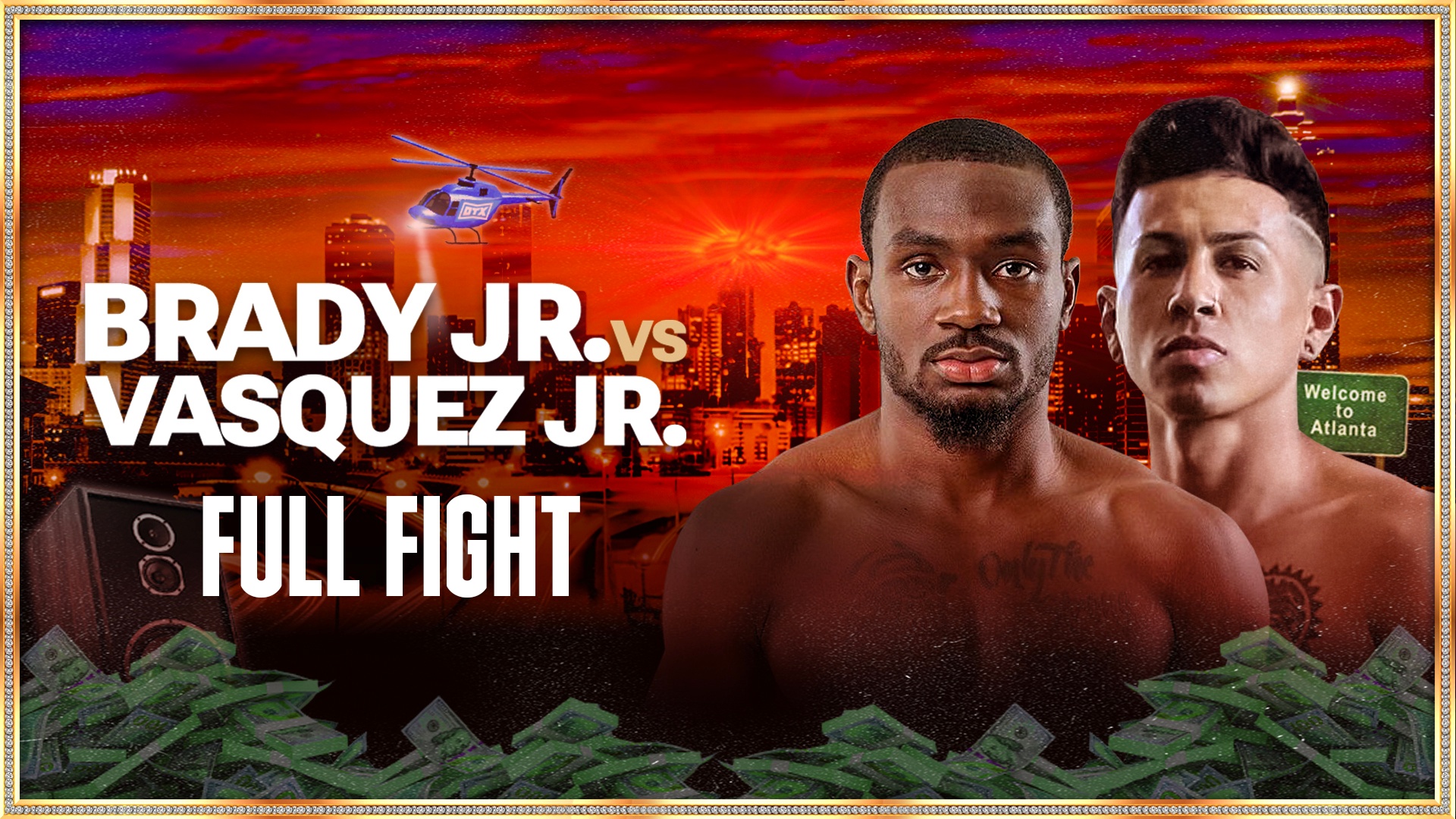 觀看 Brady vs. Vasquez Jr: Full Fight 線上串流 | DAZN TW