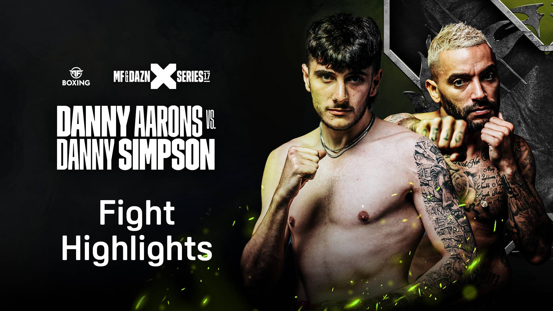 Ve Danny Aarons vs. Danny Simpson: Resumen de la Pelea Online | DAZN MX