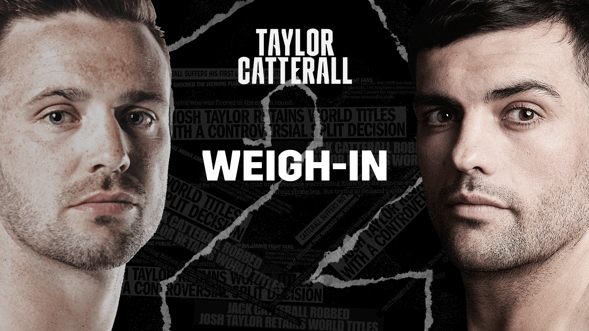 Watch Taylor vs. Catterall 2: Weigh-In Live Stream | DAZN RE