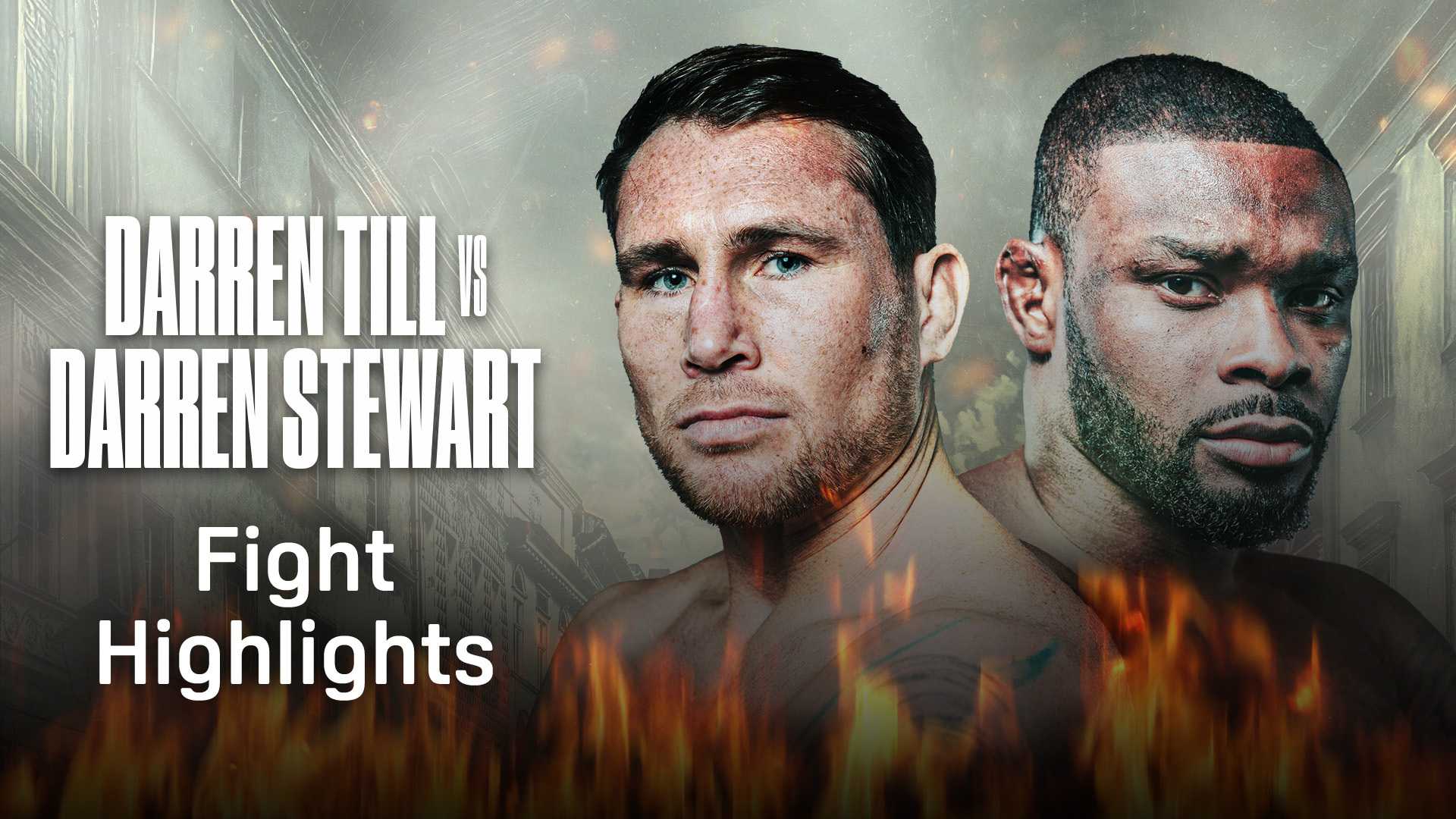 Watch Darren Till vs. Darren Stewart: Fight Highlights Online | DAZN TH