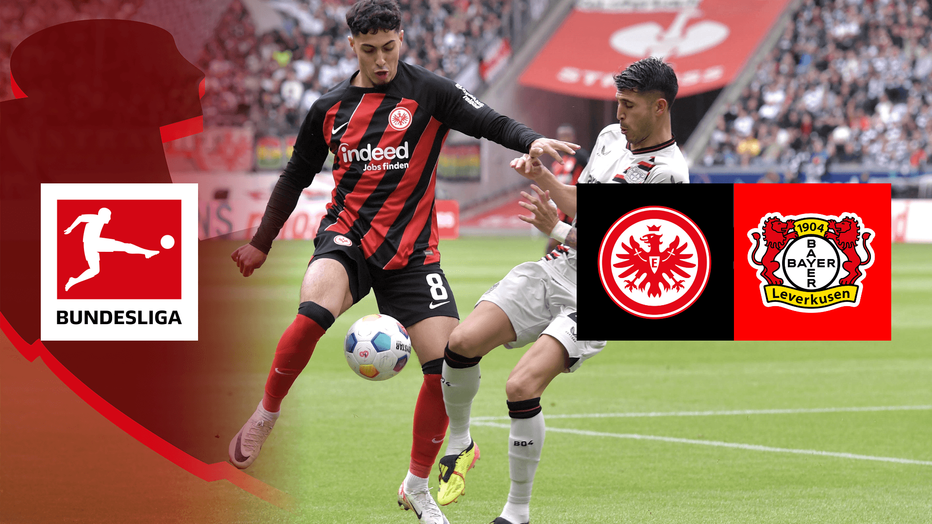 Watch Eintracht Frankfurt v Bayer Leverkusen Live Stream | DAZN DE