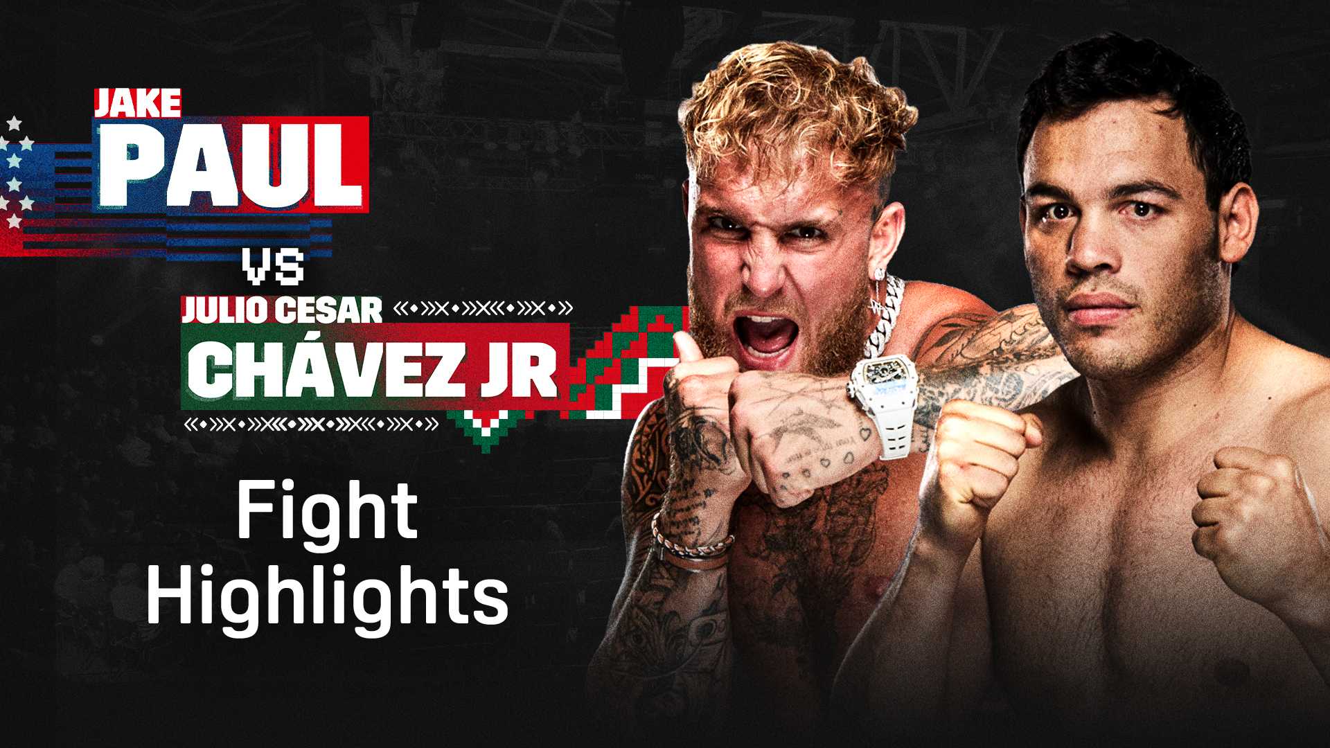 Ver Jake Paul vs. Chavez Jr.: Resumen de la pelea Online | DAZN MX