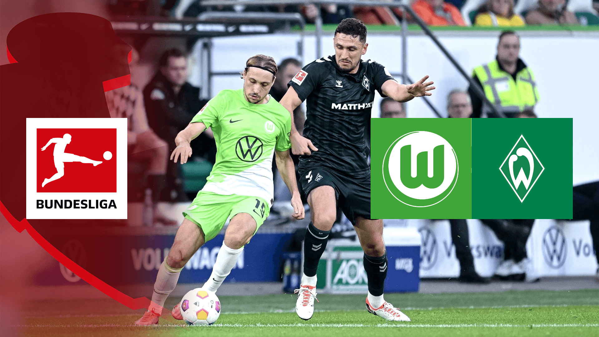 Watch VfL Wolfsburg v SV Werder Bremen (CH) Live Stream | DAZN CH